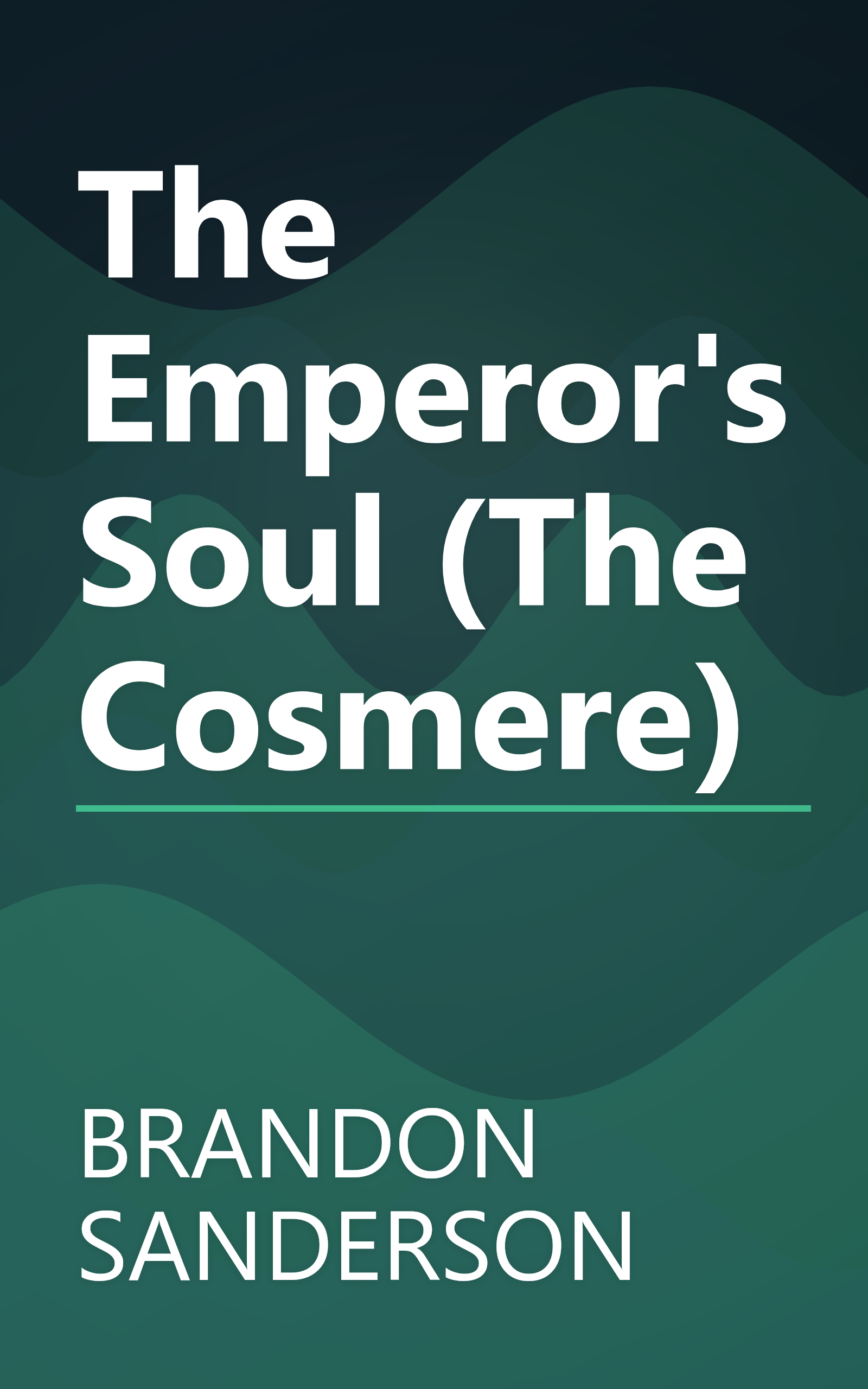 The Emperor's Soul (The Cosmere) book cover