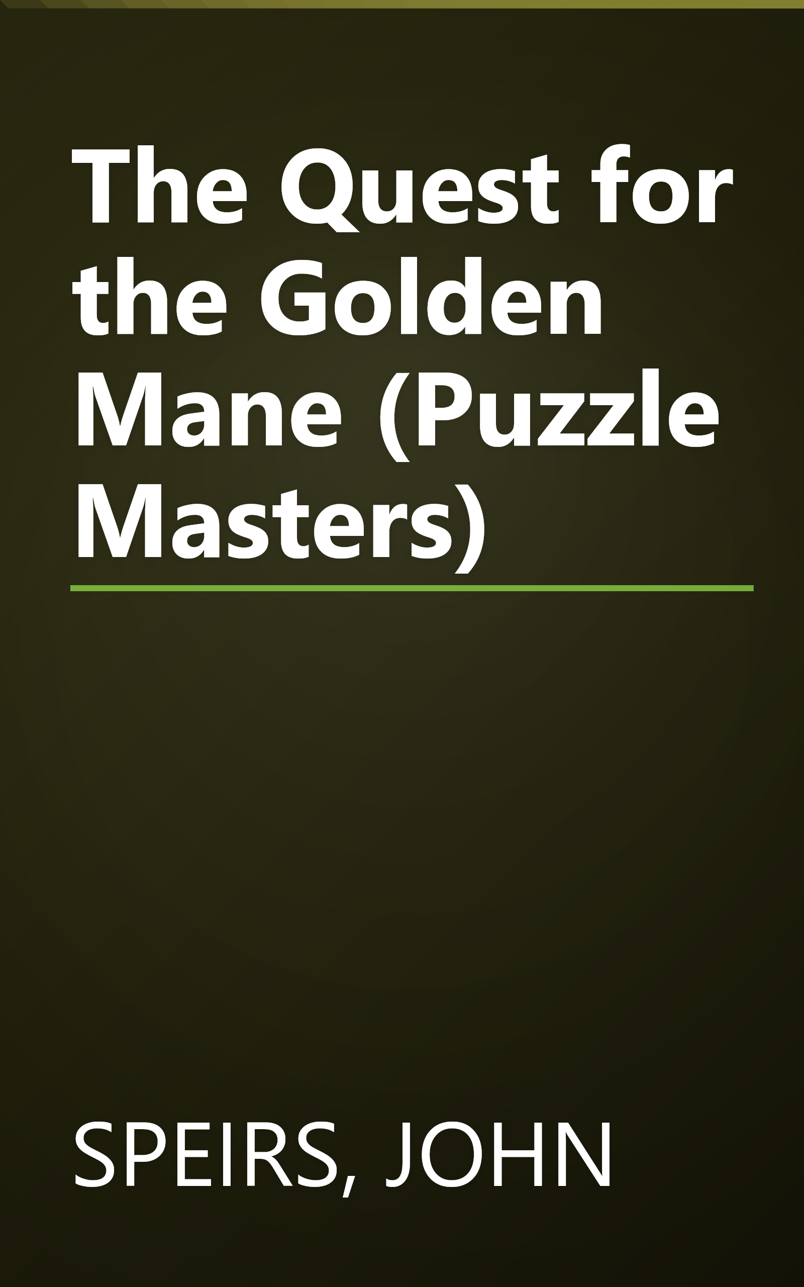 The Quest for the Golden Mane (Puzzle Masters) book cover