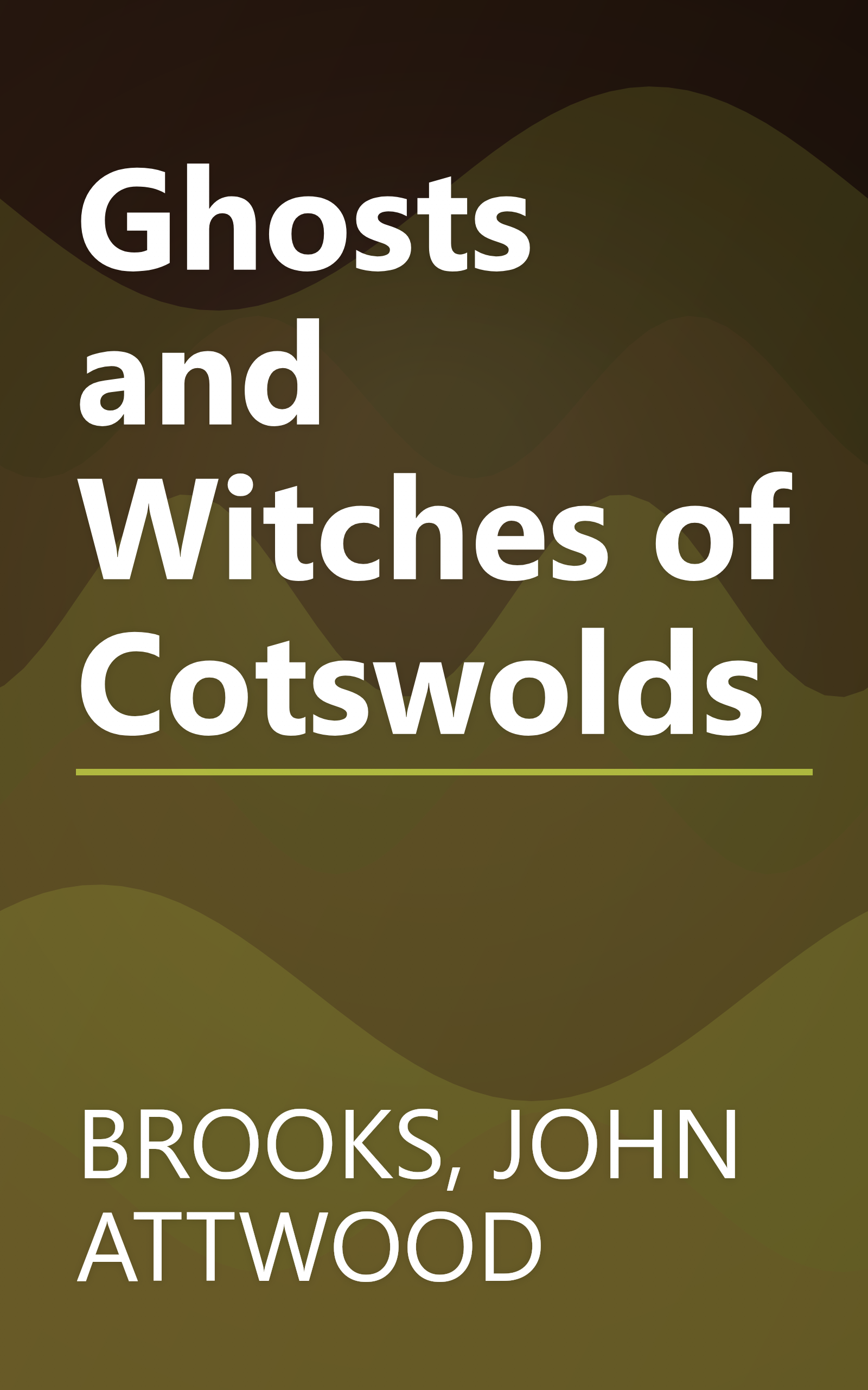Ghosts and Witches of Cotswolds book cover