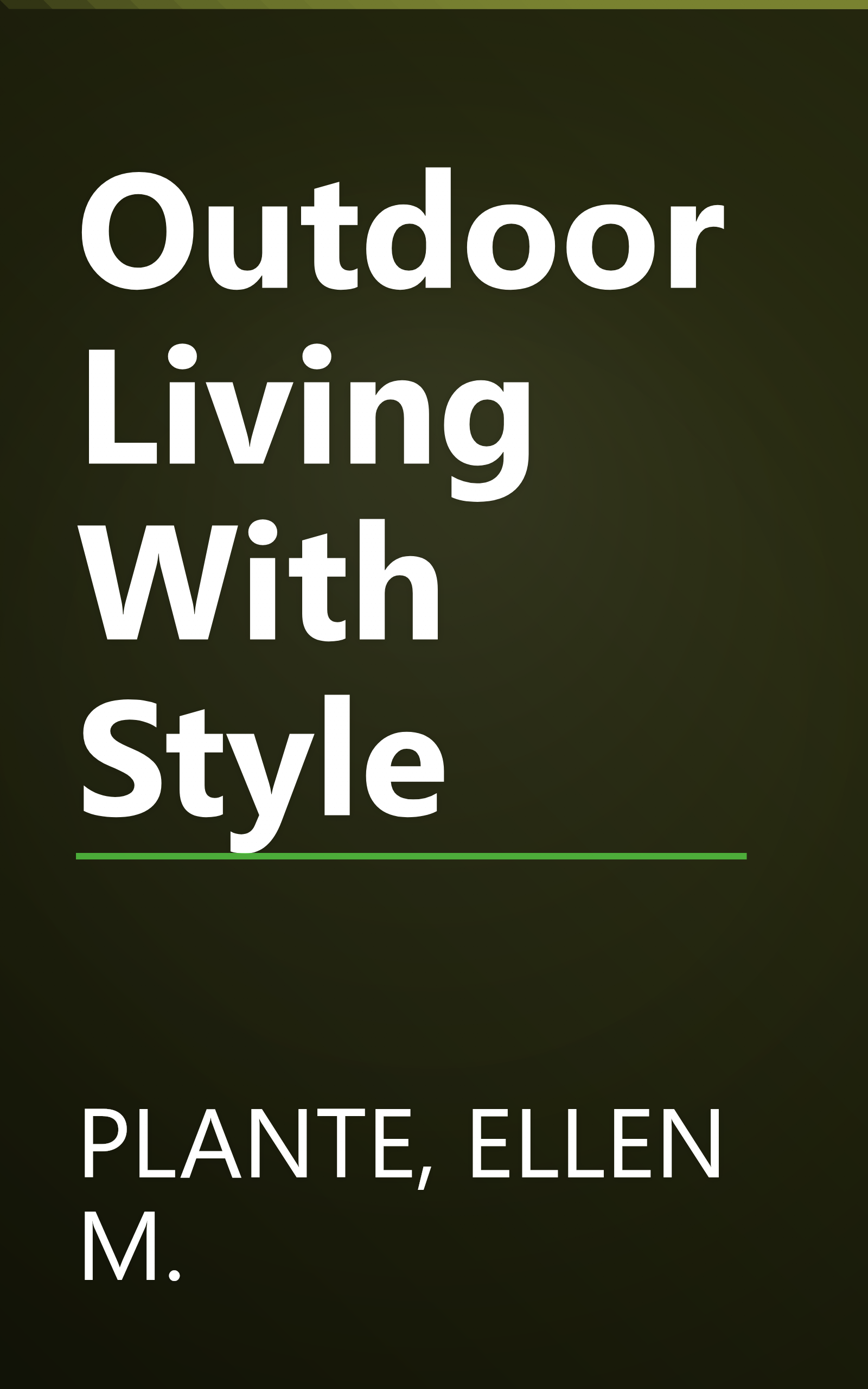 Outdoor Living With Style book cover