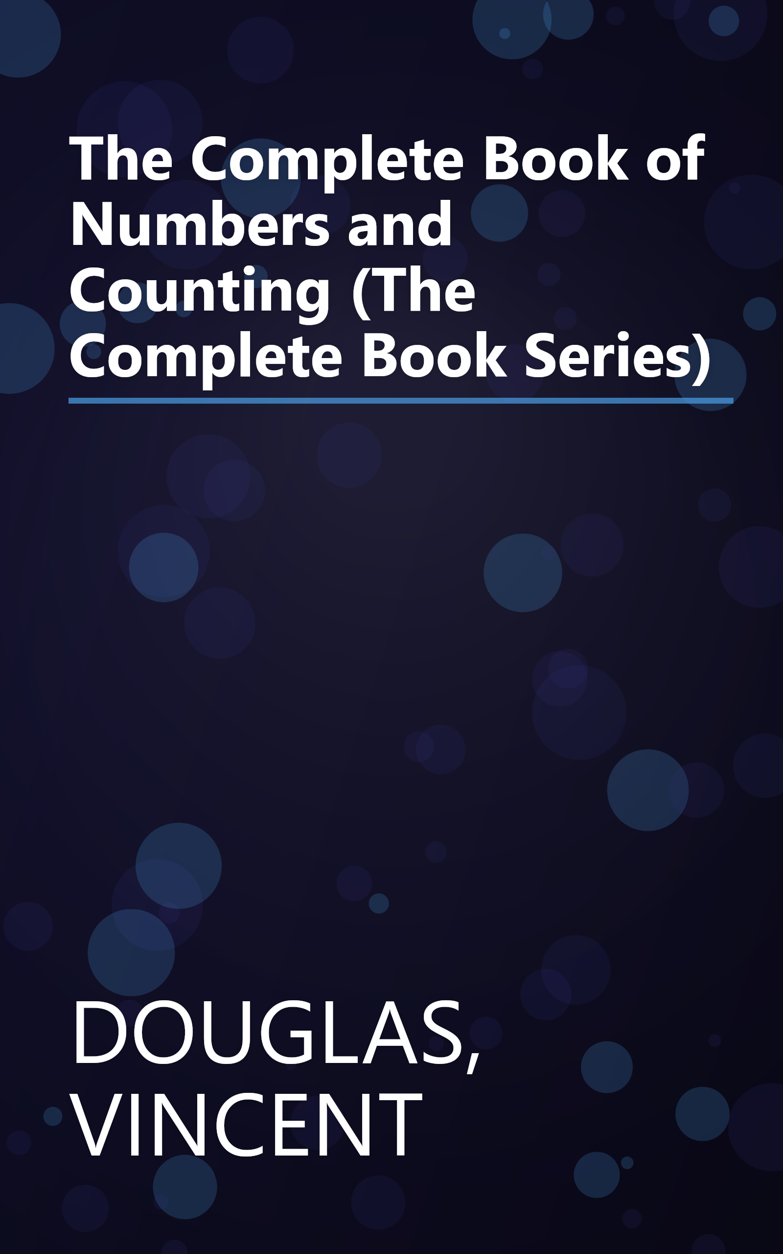 The Complete Book of Numbers and Counting (The Complete Book Series) book cover