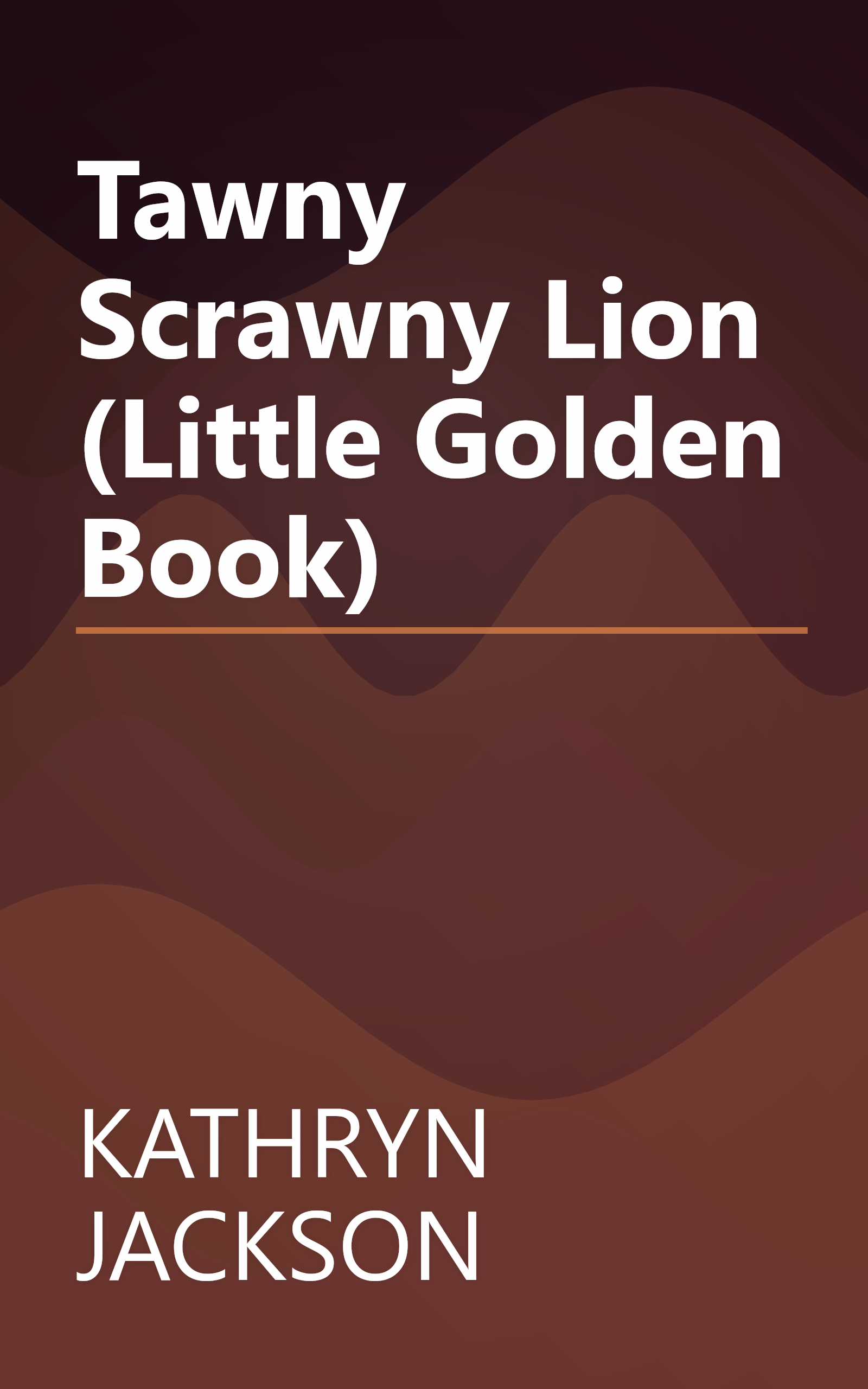 Tawny Scrawny Lion (Little Golden Book) book cover