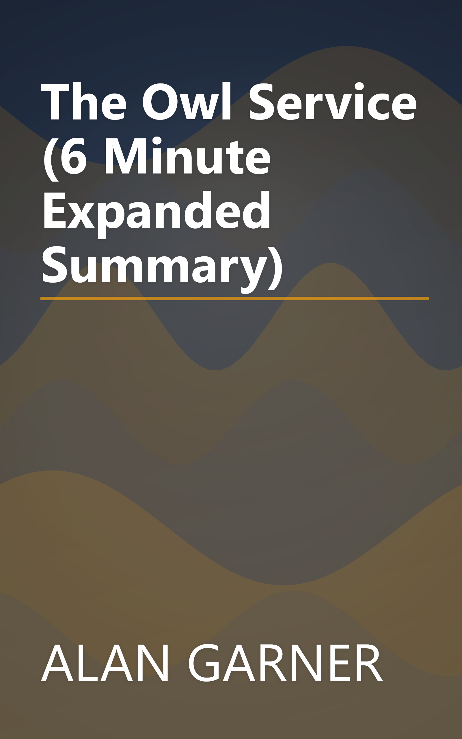The Owl Service (6 Minute   Expanded Summary) book cover