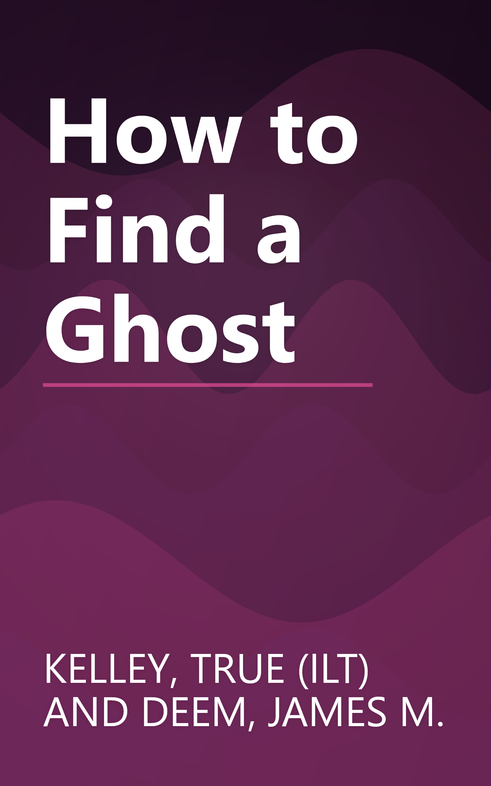 How to Find a Ghost book cover