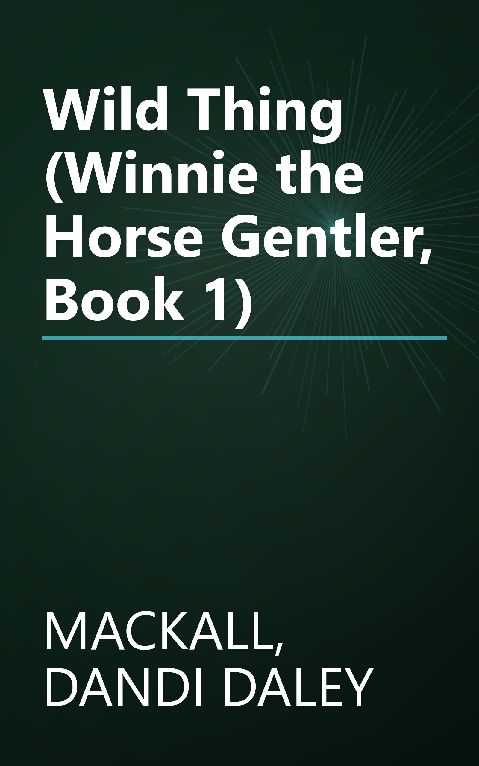 Wild Thing (Winnie the Horse Gentler, Book 1) book cover