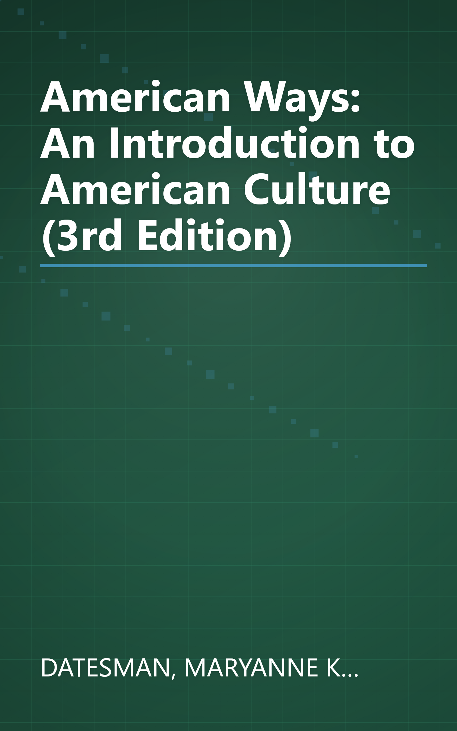 American Ways: An Introduction to American Culture (3rd Edition) book cover