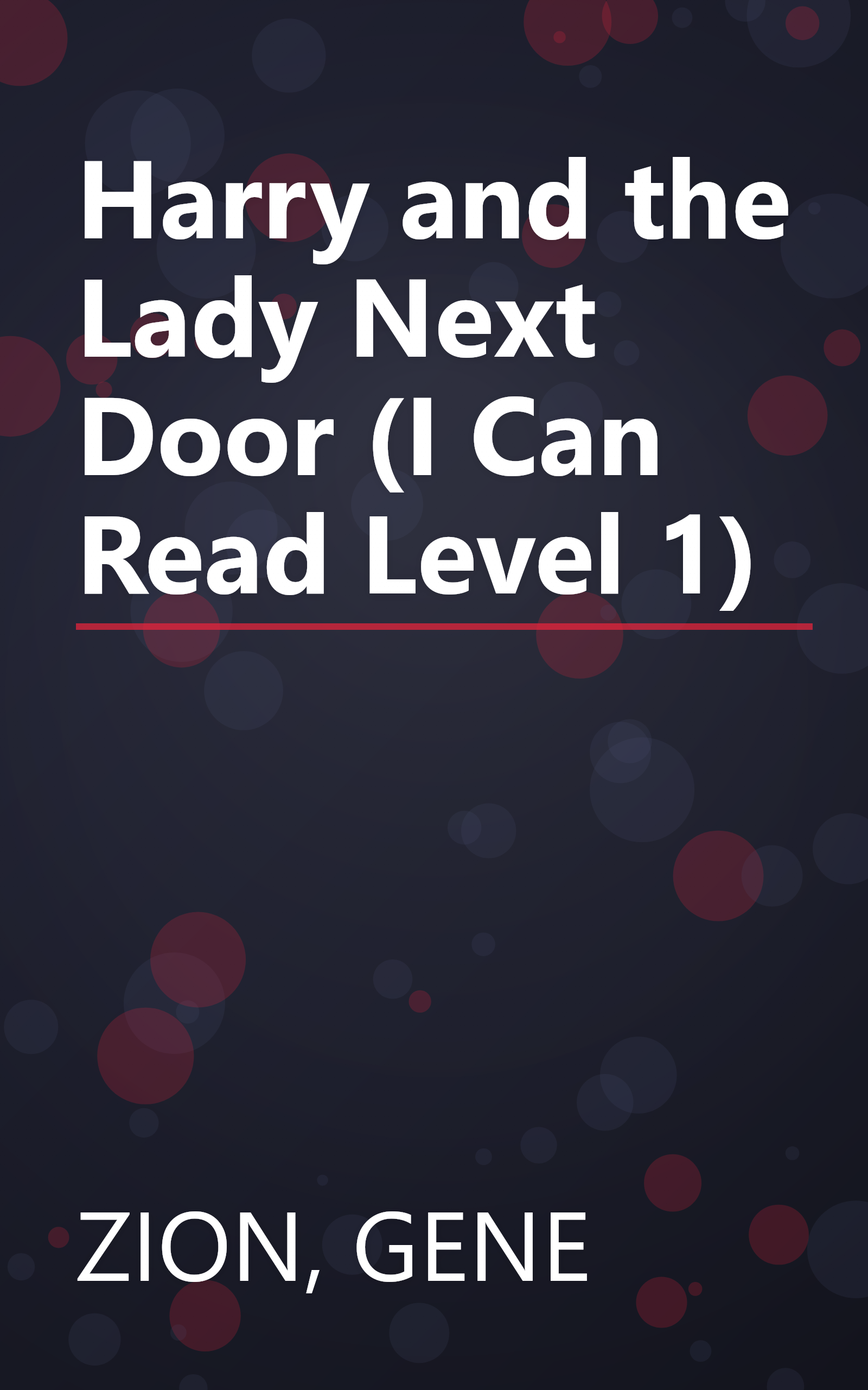 Harry and the Lady Next Door (I Can Read Level 1) book cover