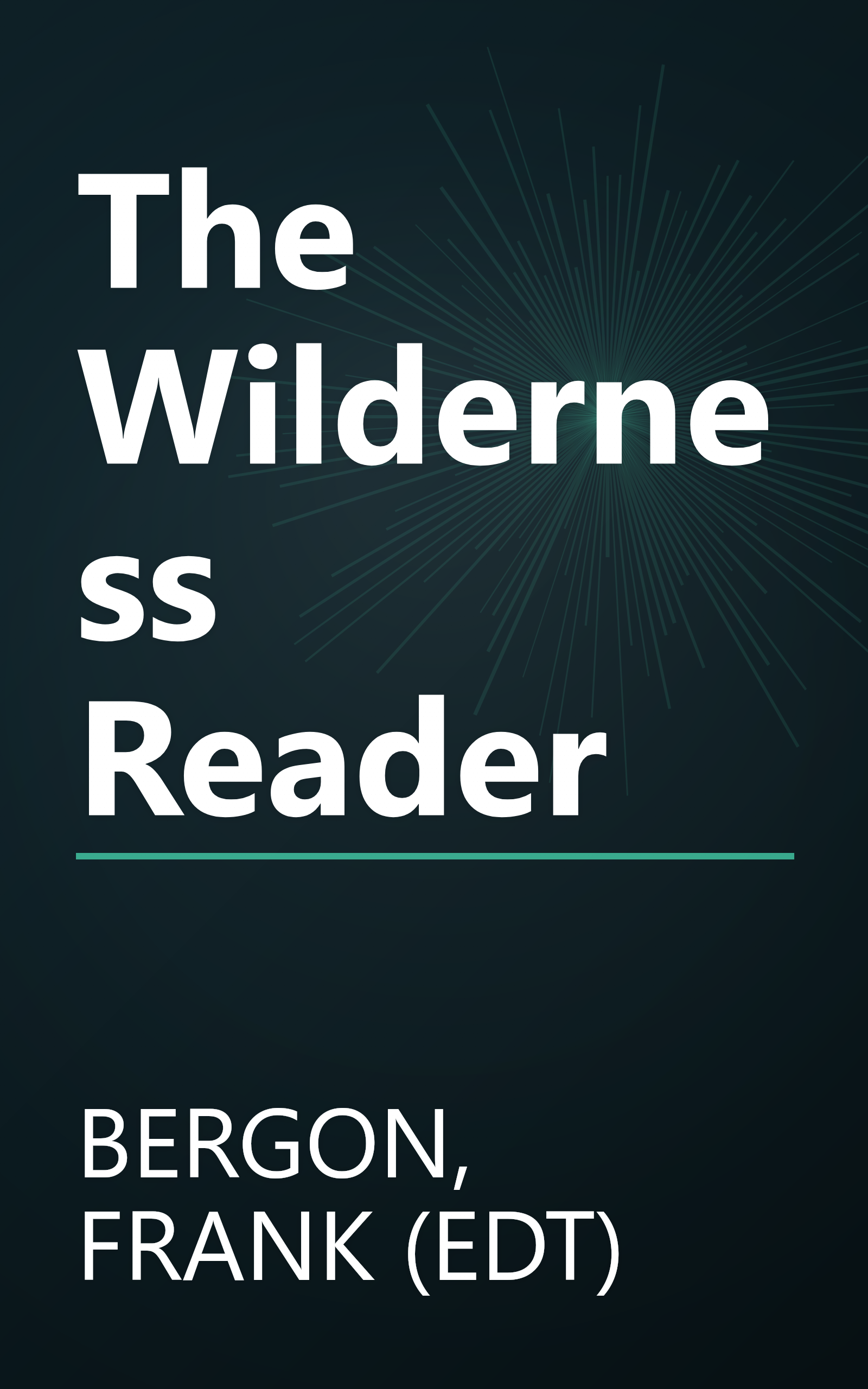 The Wilderness Reader book cover