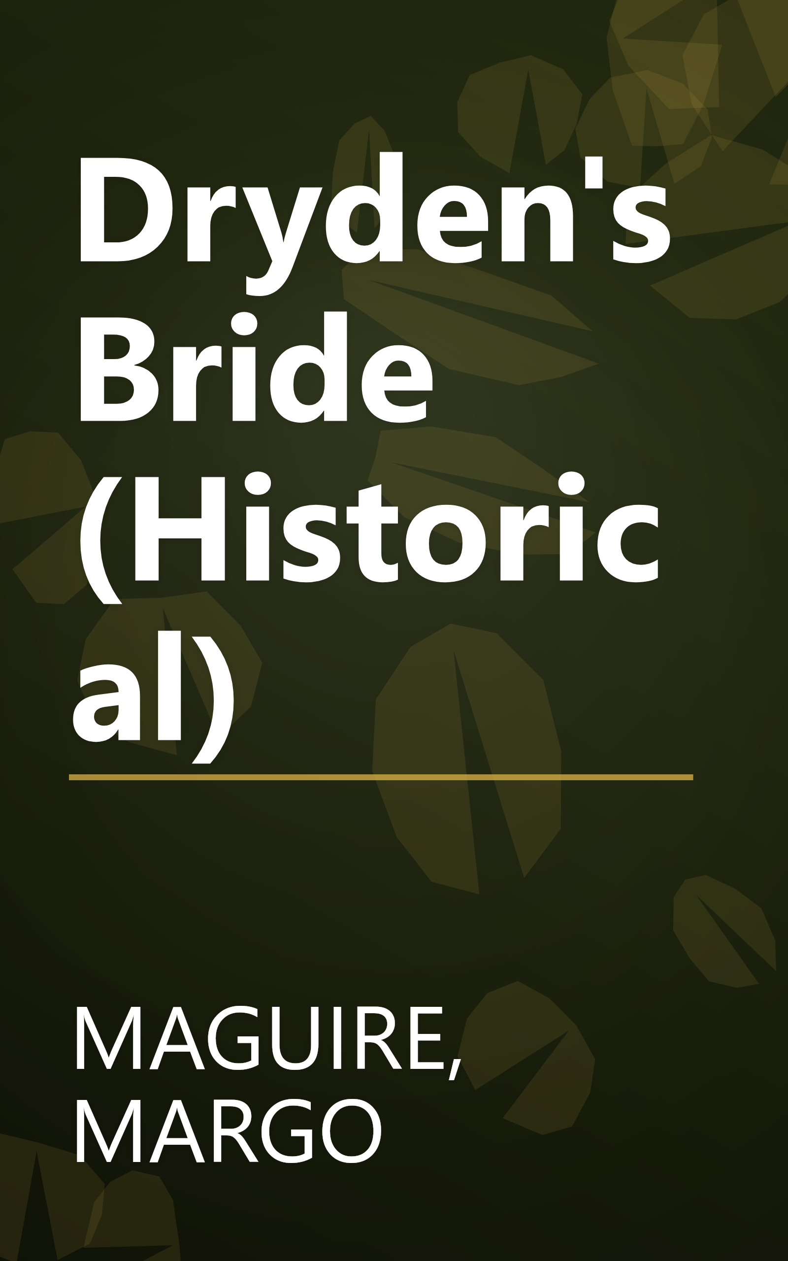 Dryden's Bride (Historical) book cover