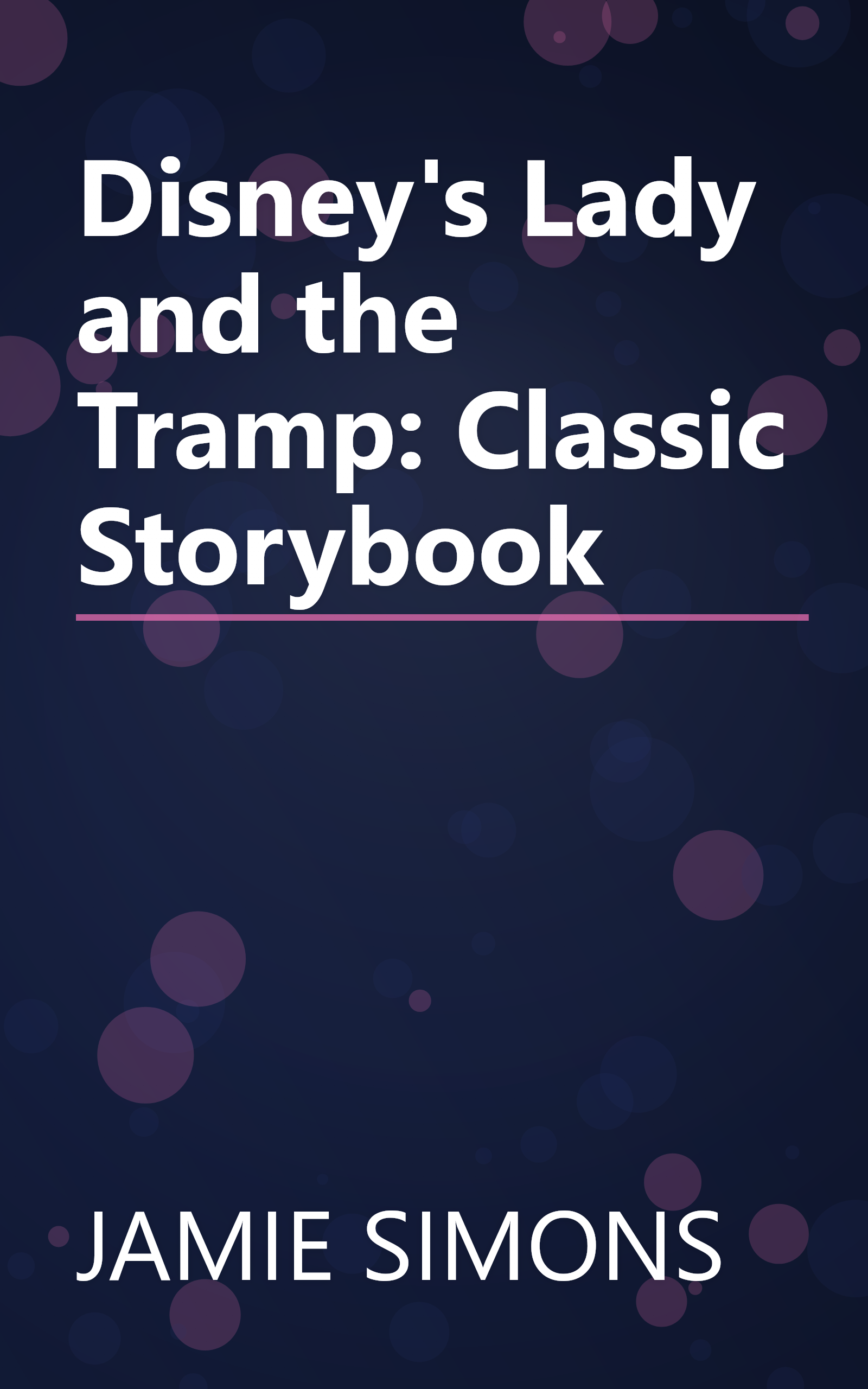 Disney's Lady and the Tramp: Classic Storybook book cover