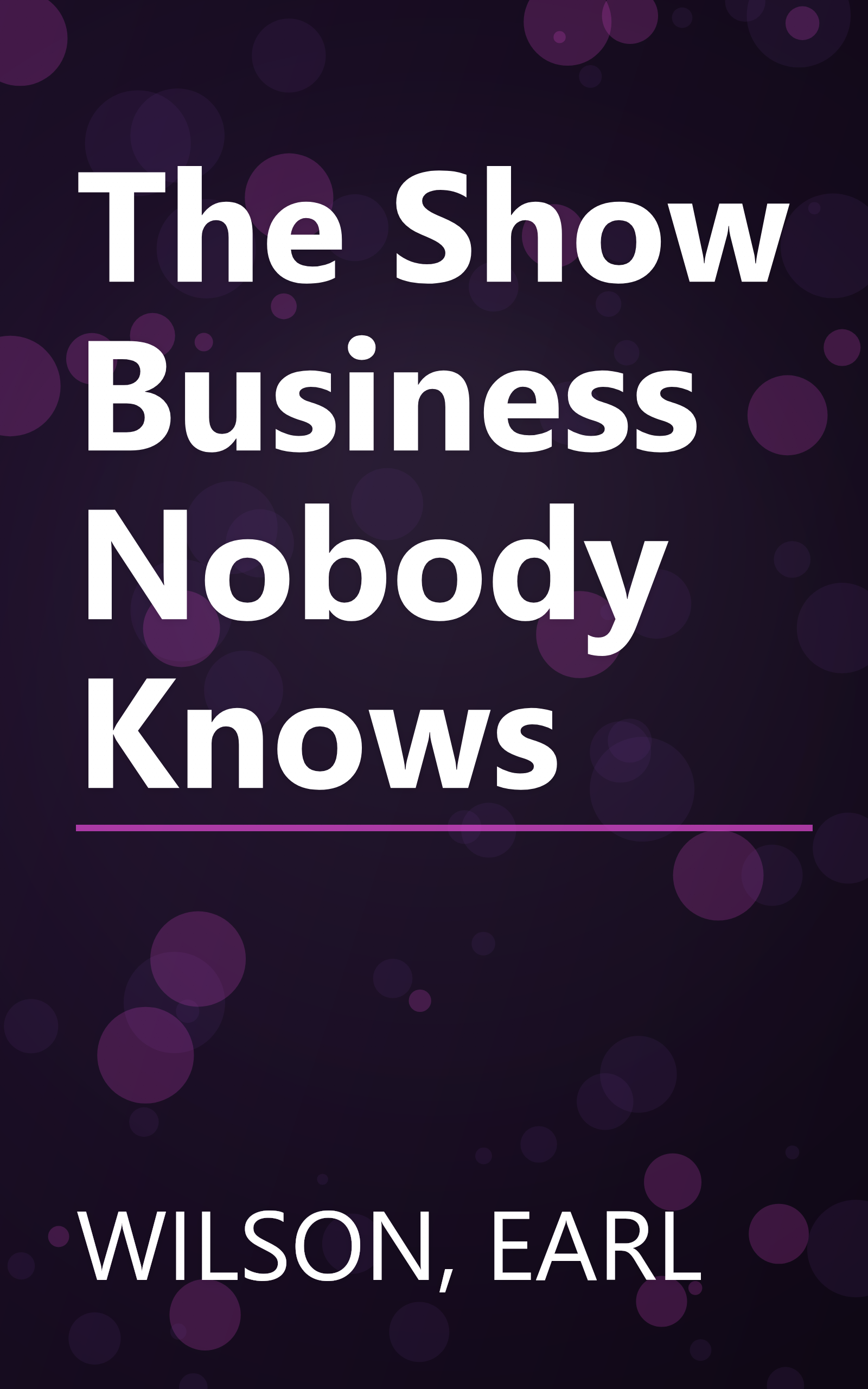 The Show Business Nobody Knows book cover
