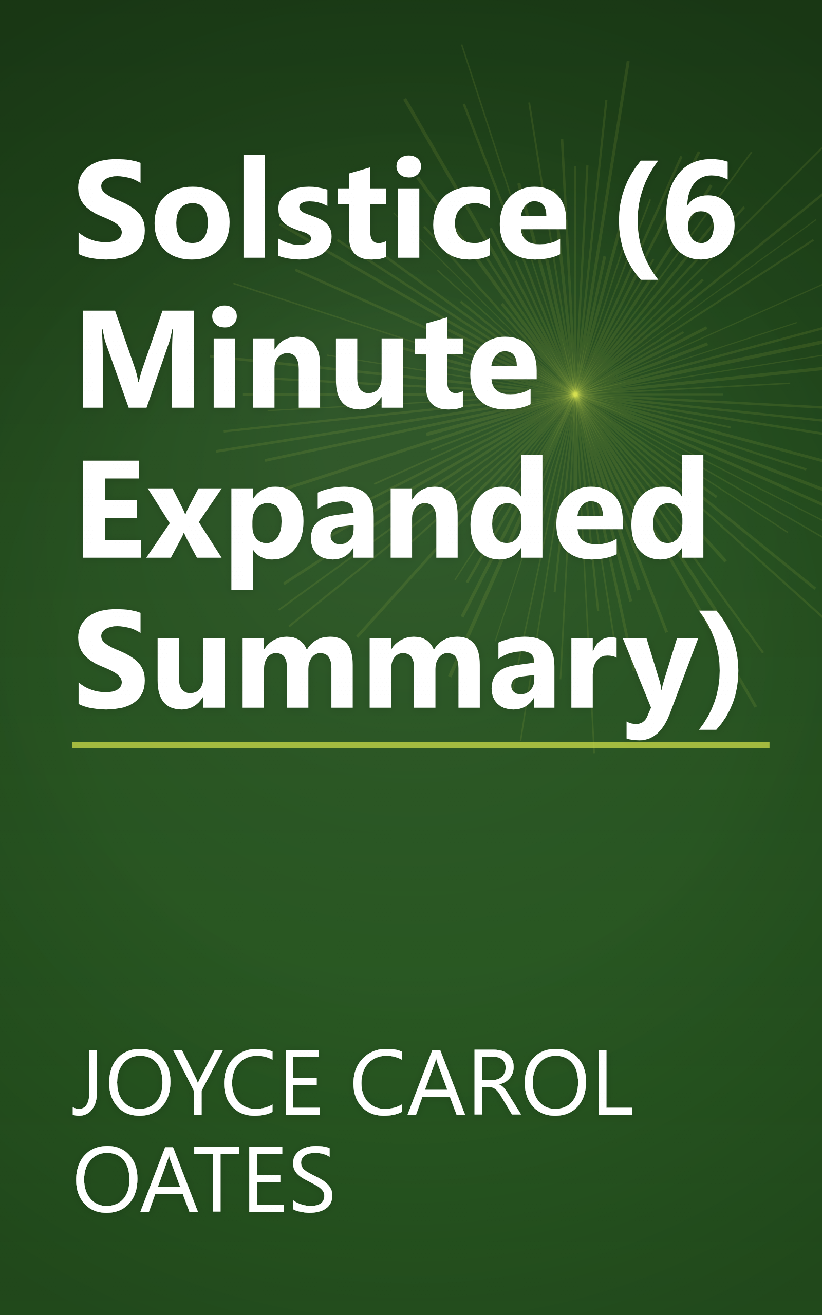 Solstice (6 Minute   Expanded Summary) book cover
