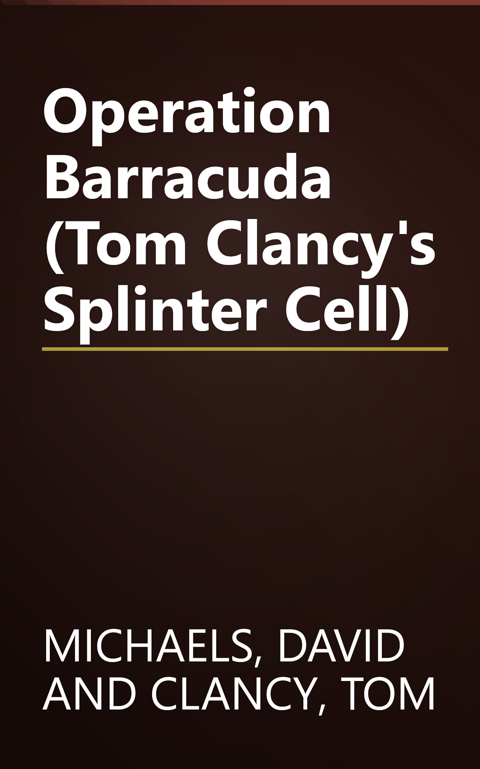 Operation Barracuda (Tom Clancy's Splinter Cell) book cover