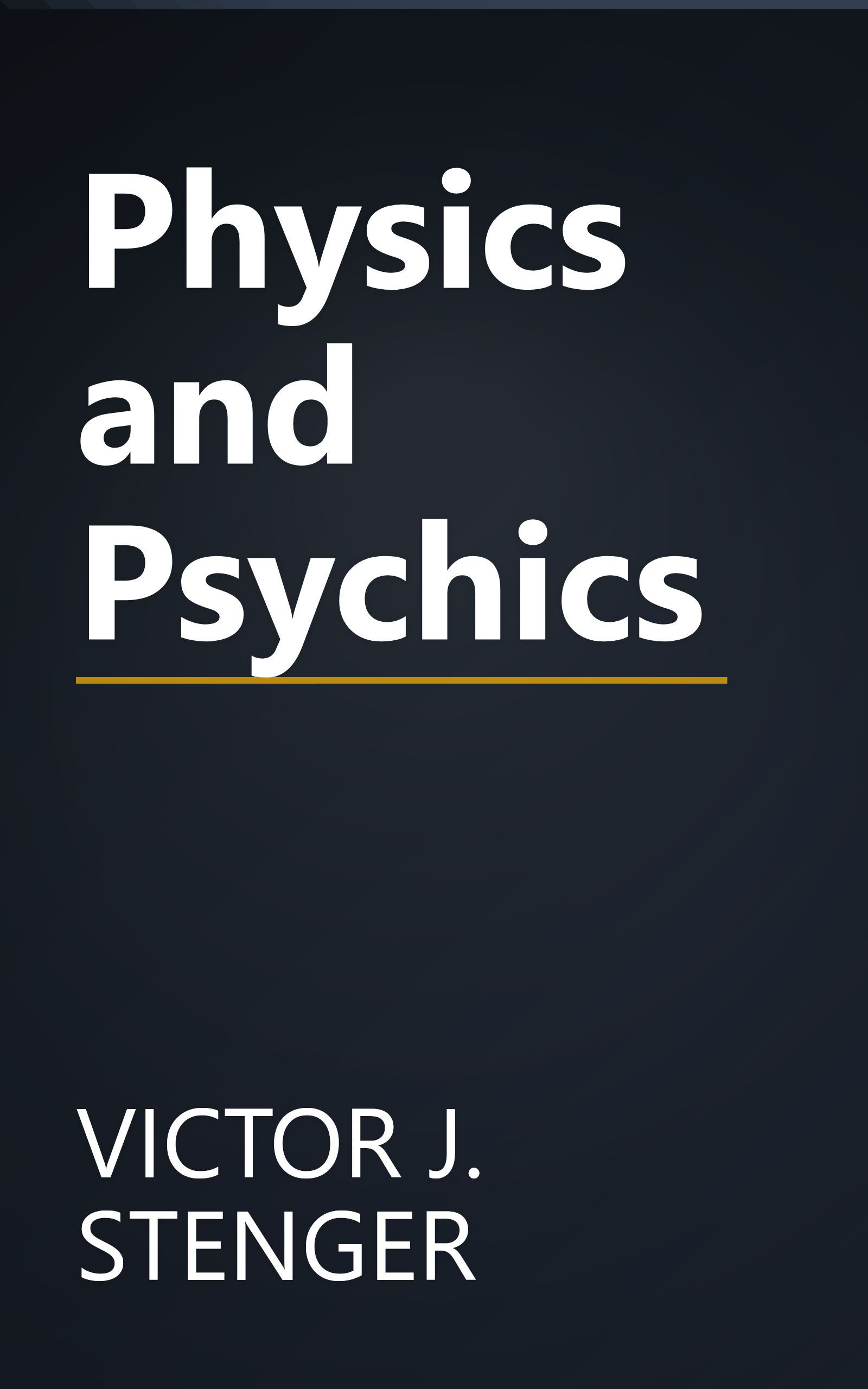 Physics and Psychics book cover
