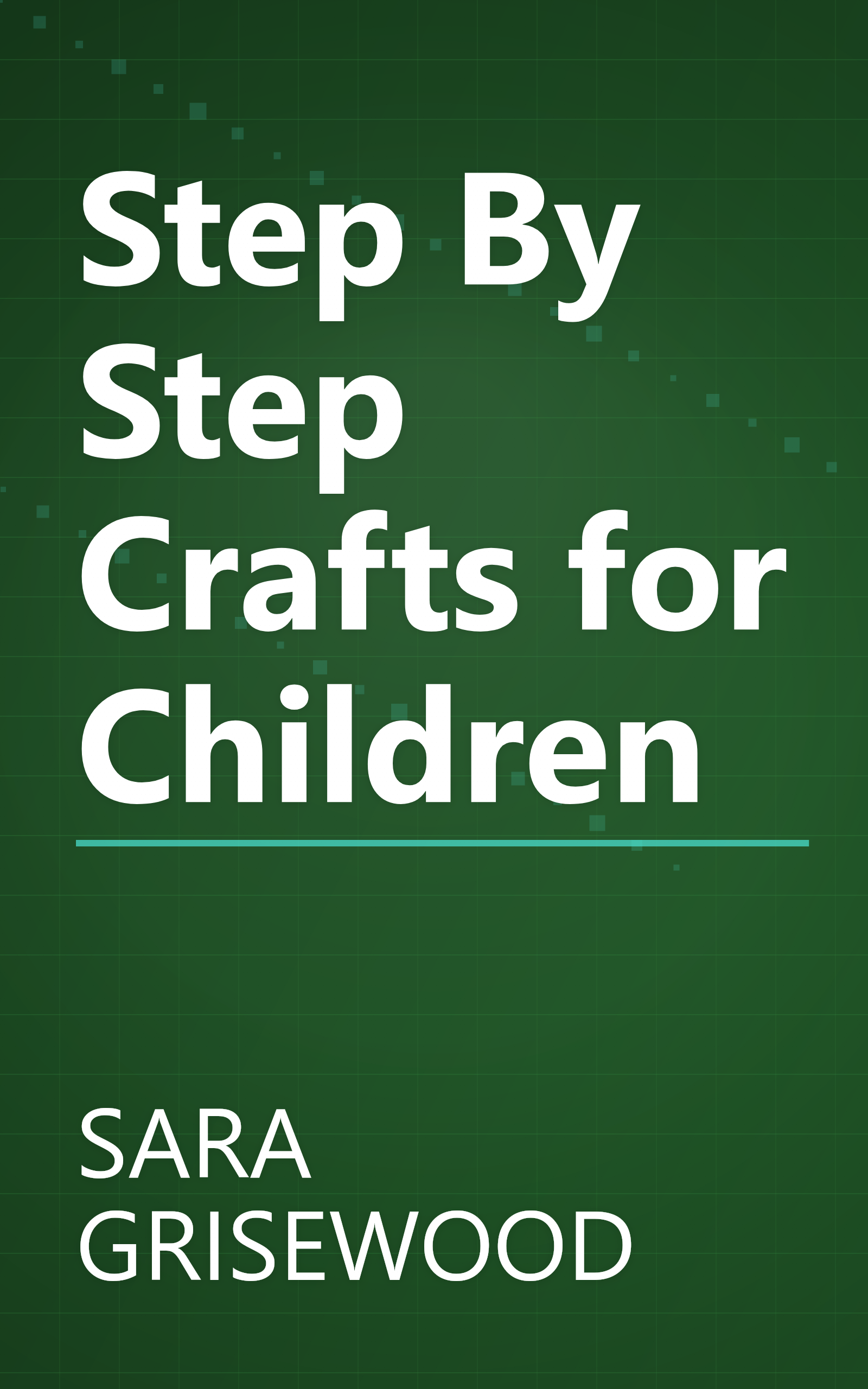 Step By Step Crafts for Children book cover