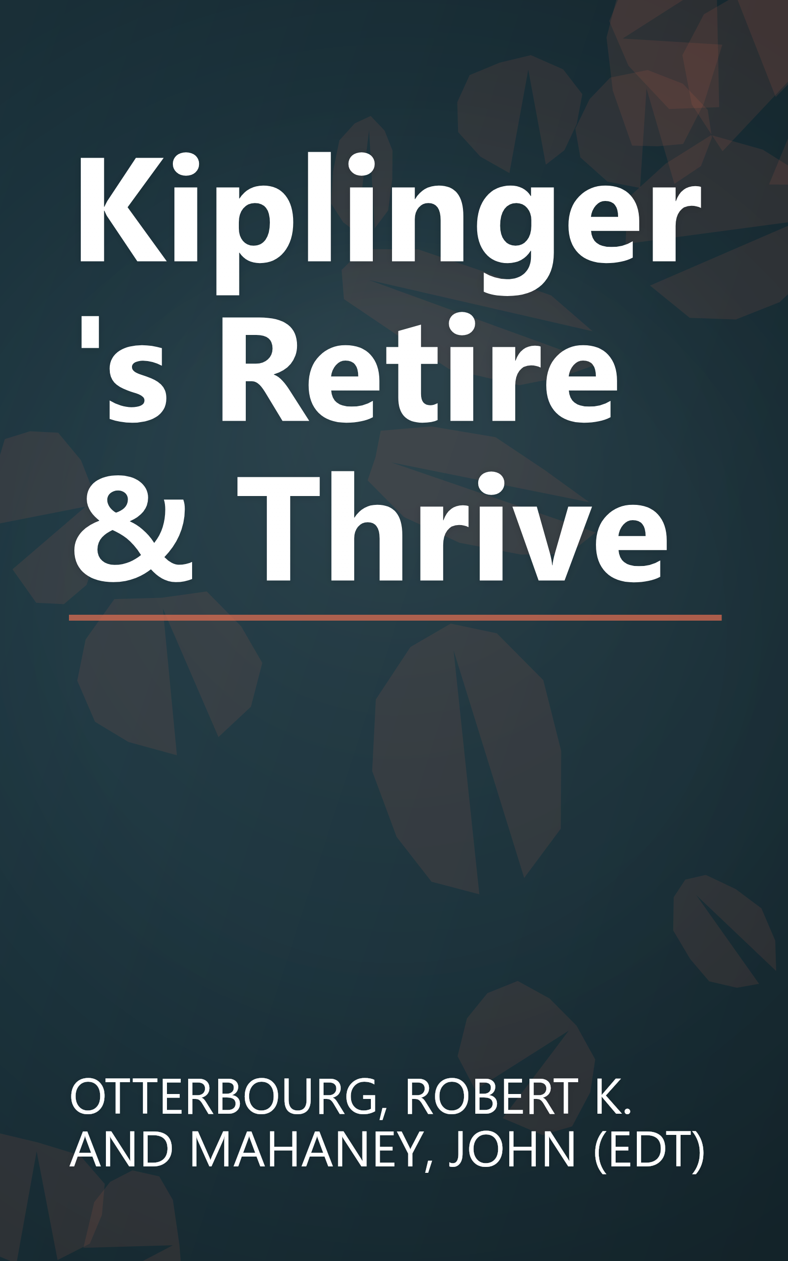 Kiplinger's Retire & Thrive book cover