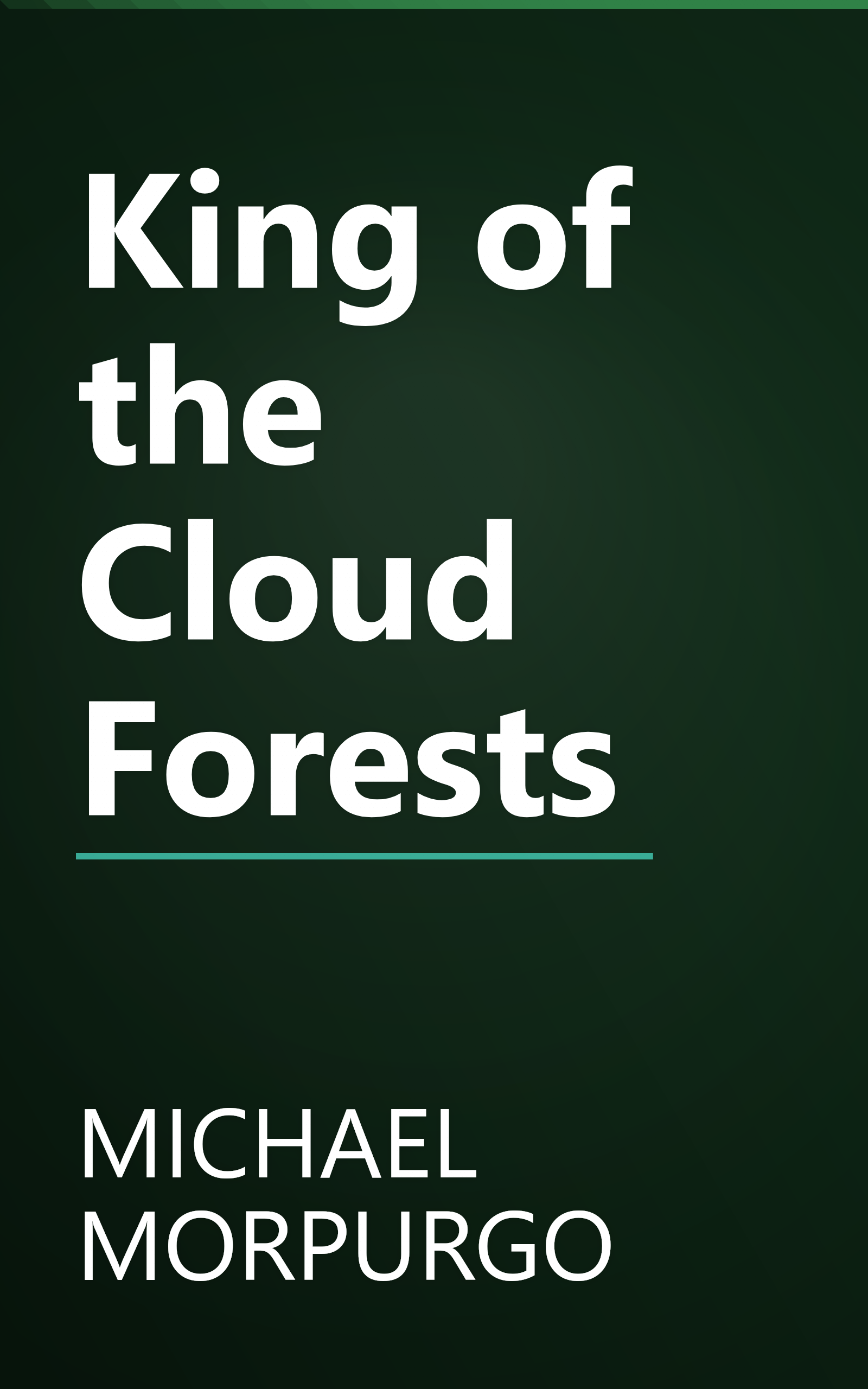 King of the Cloud Forests book cover