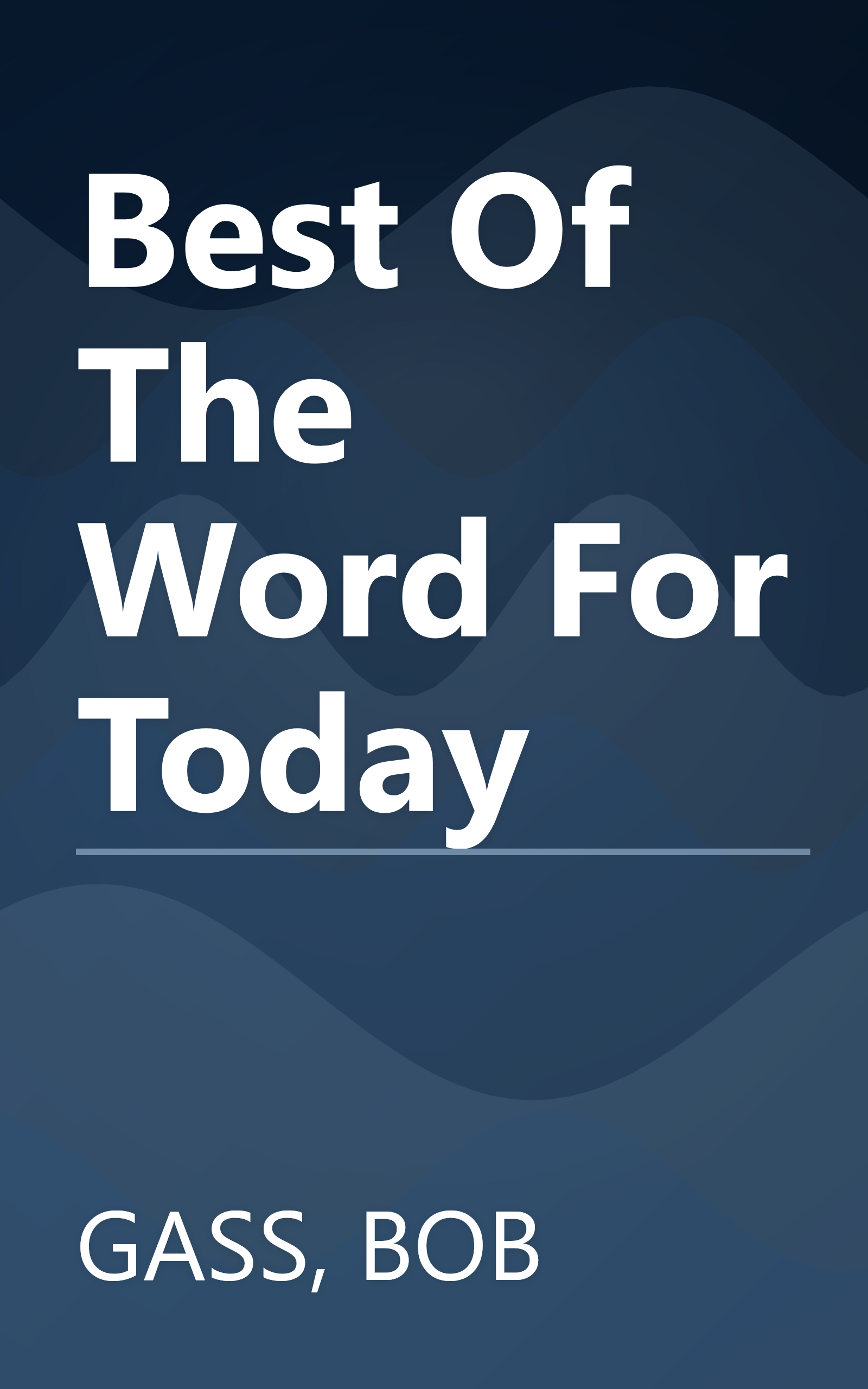 Best Of The Word For Today book cover