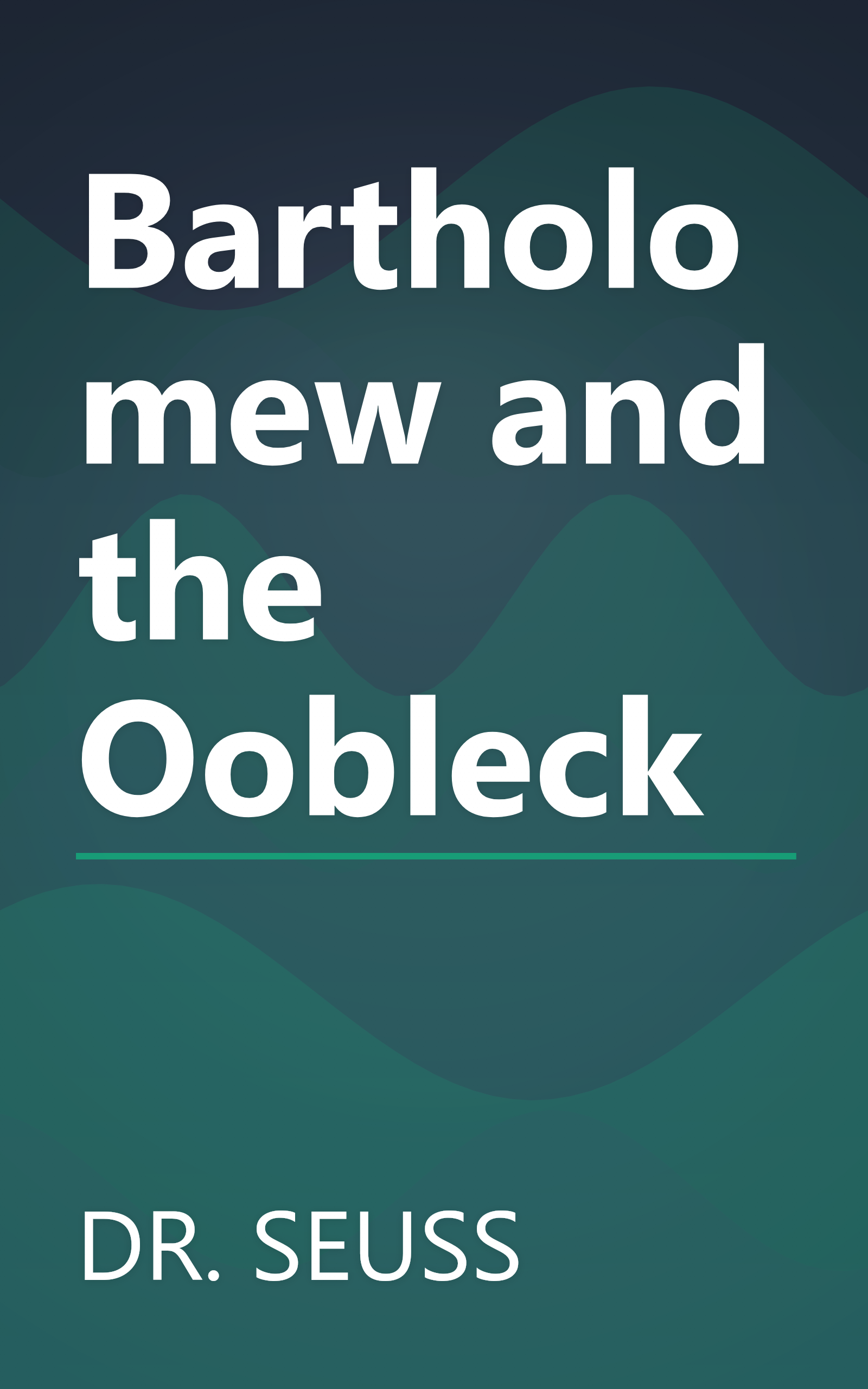 Bartholomew and the Oobleck book cover