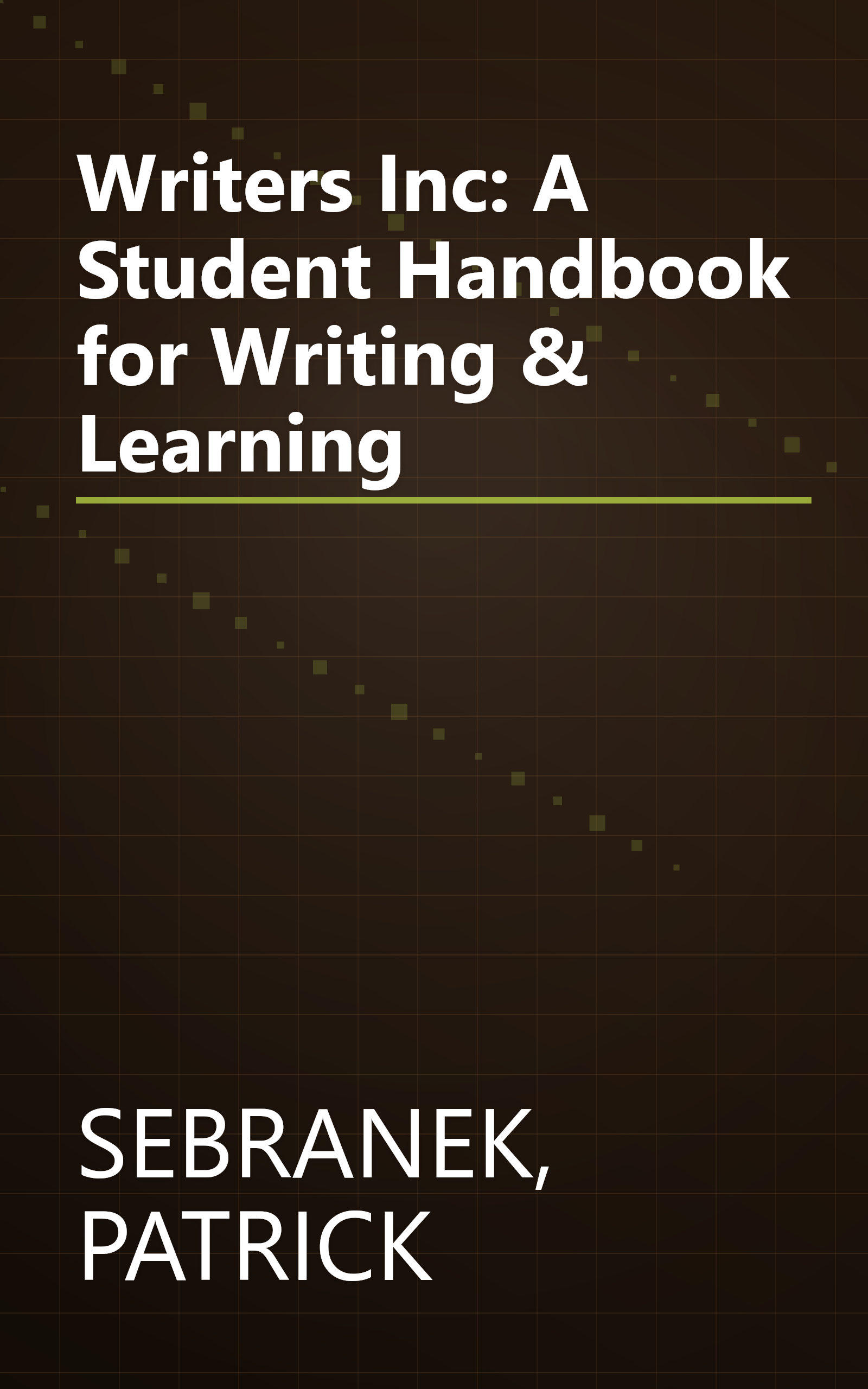 Writers Inc: A Student Handbook for Writing & Learning book cover