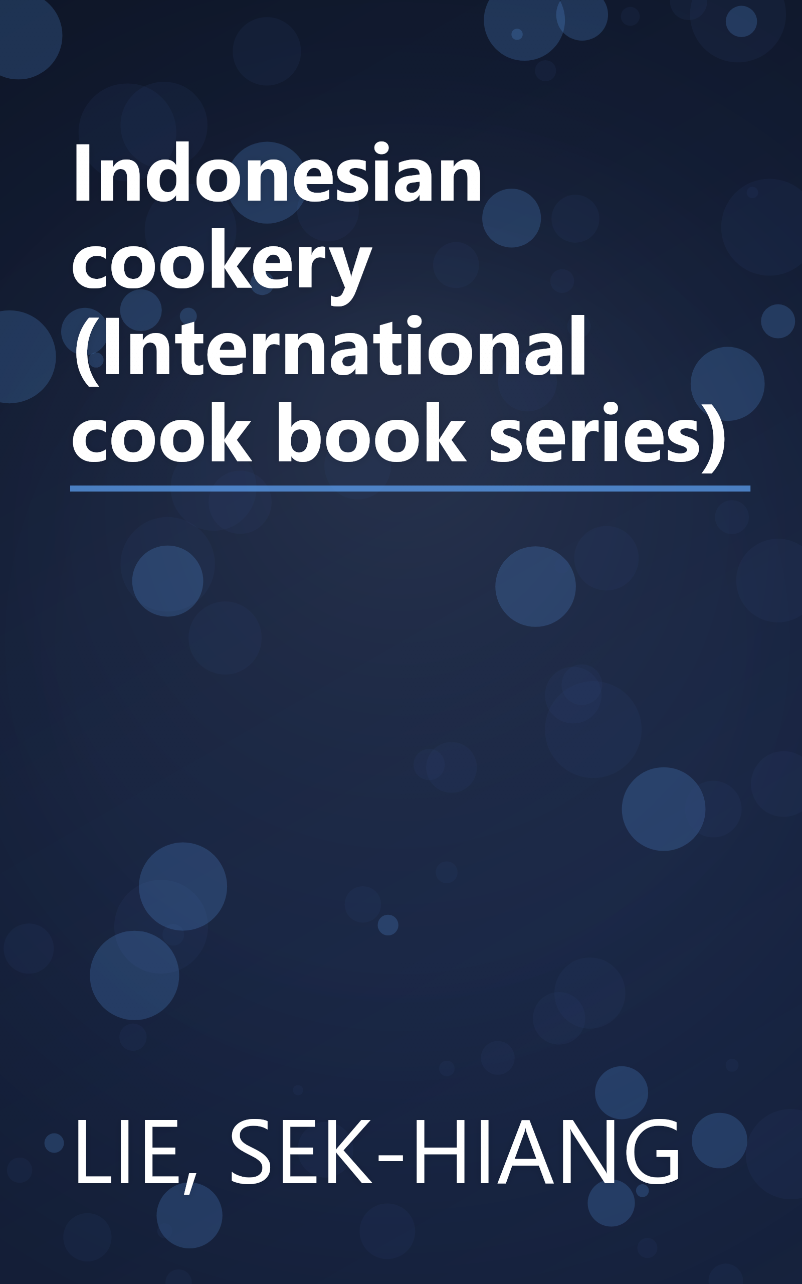 Indonesian cookery (International cook book series) book cover