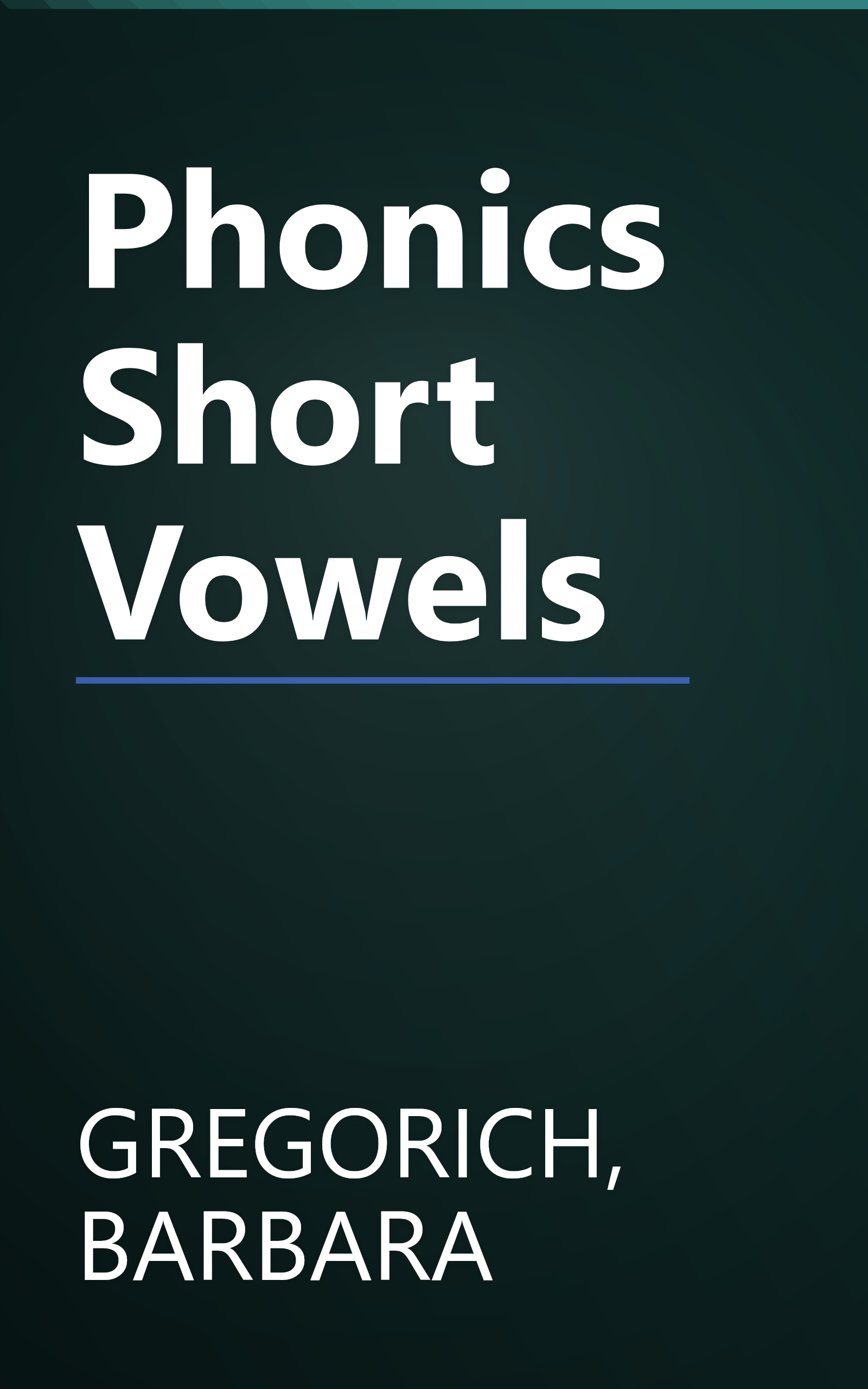 Phonics Short Vowels book cover