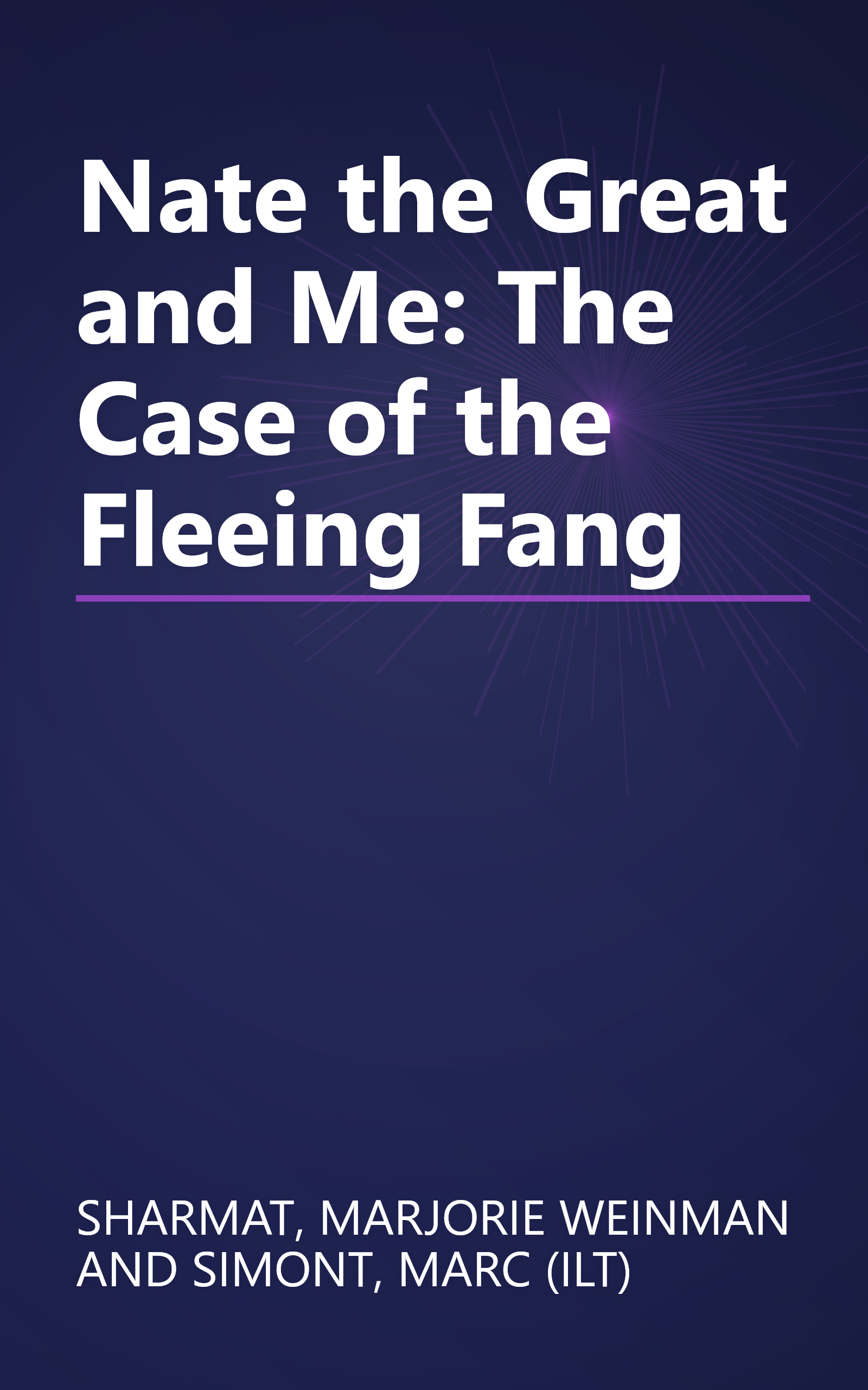 Nate the Great and Me: The Case of the Fleeing Fang book cover