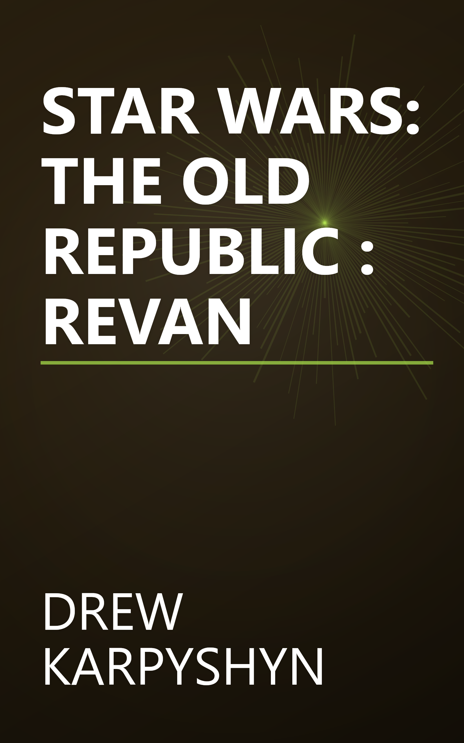 STAR WARS: THE OLD REPUBLIC : REVAN book cover
