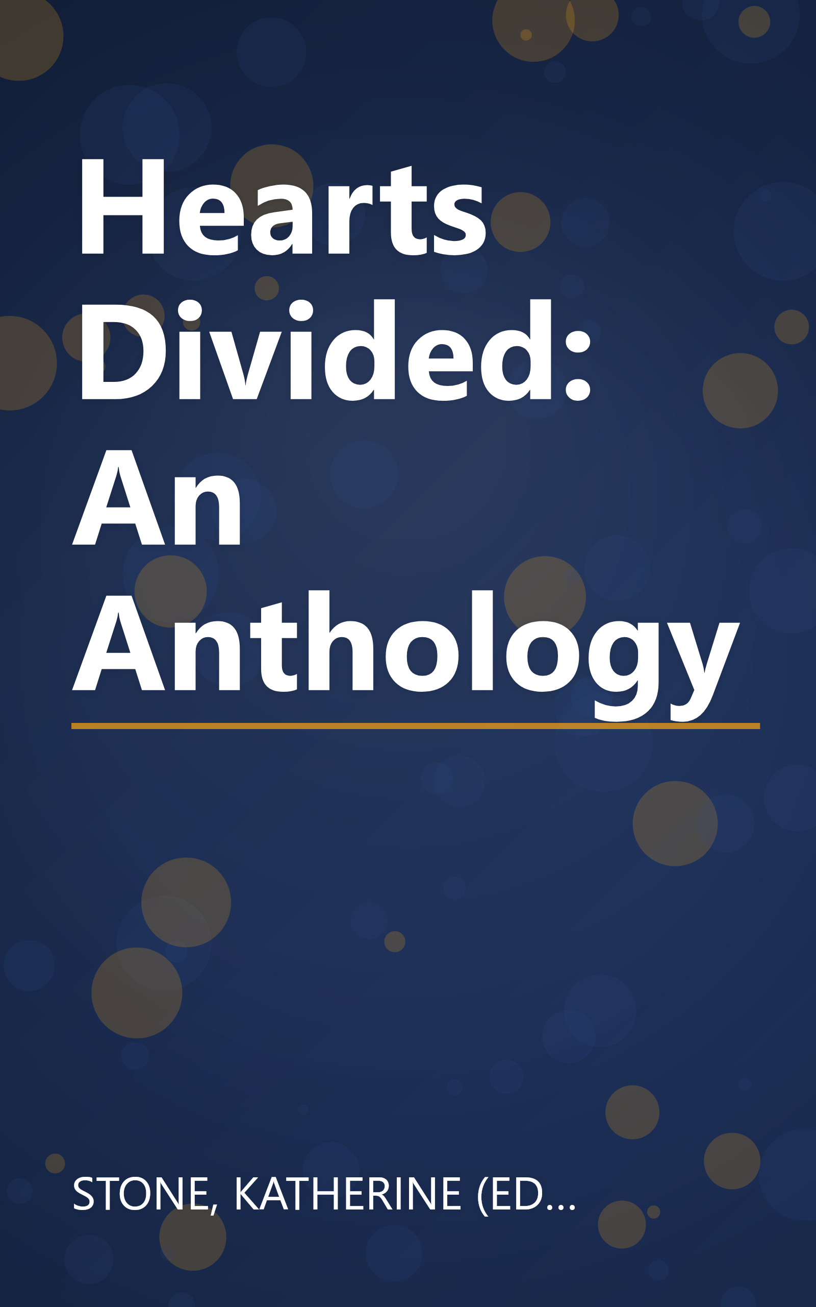 Hearts Divided: An Anthology book cover