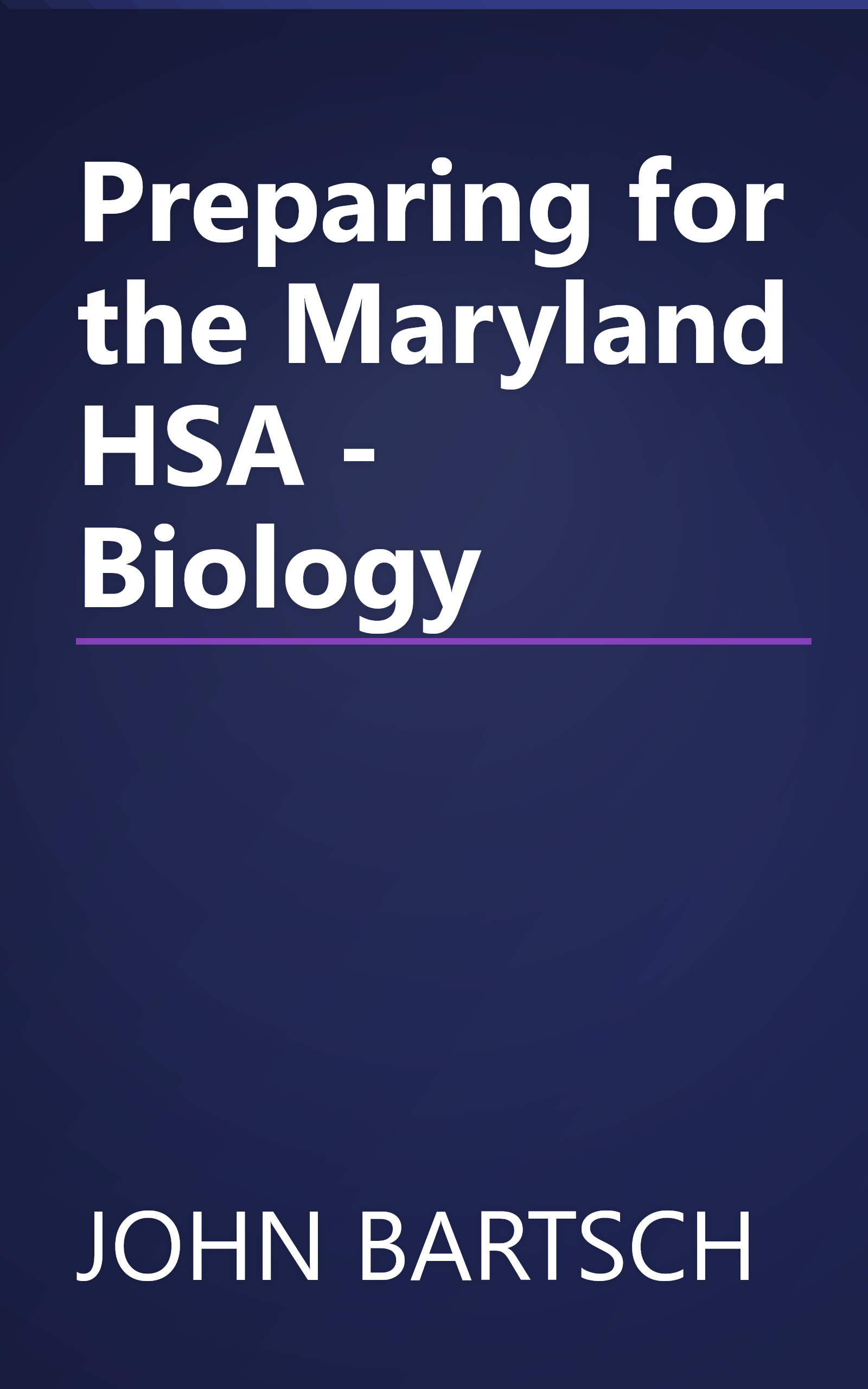 Preparing for the Maryland HSA - Biology book cover