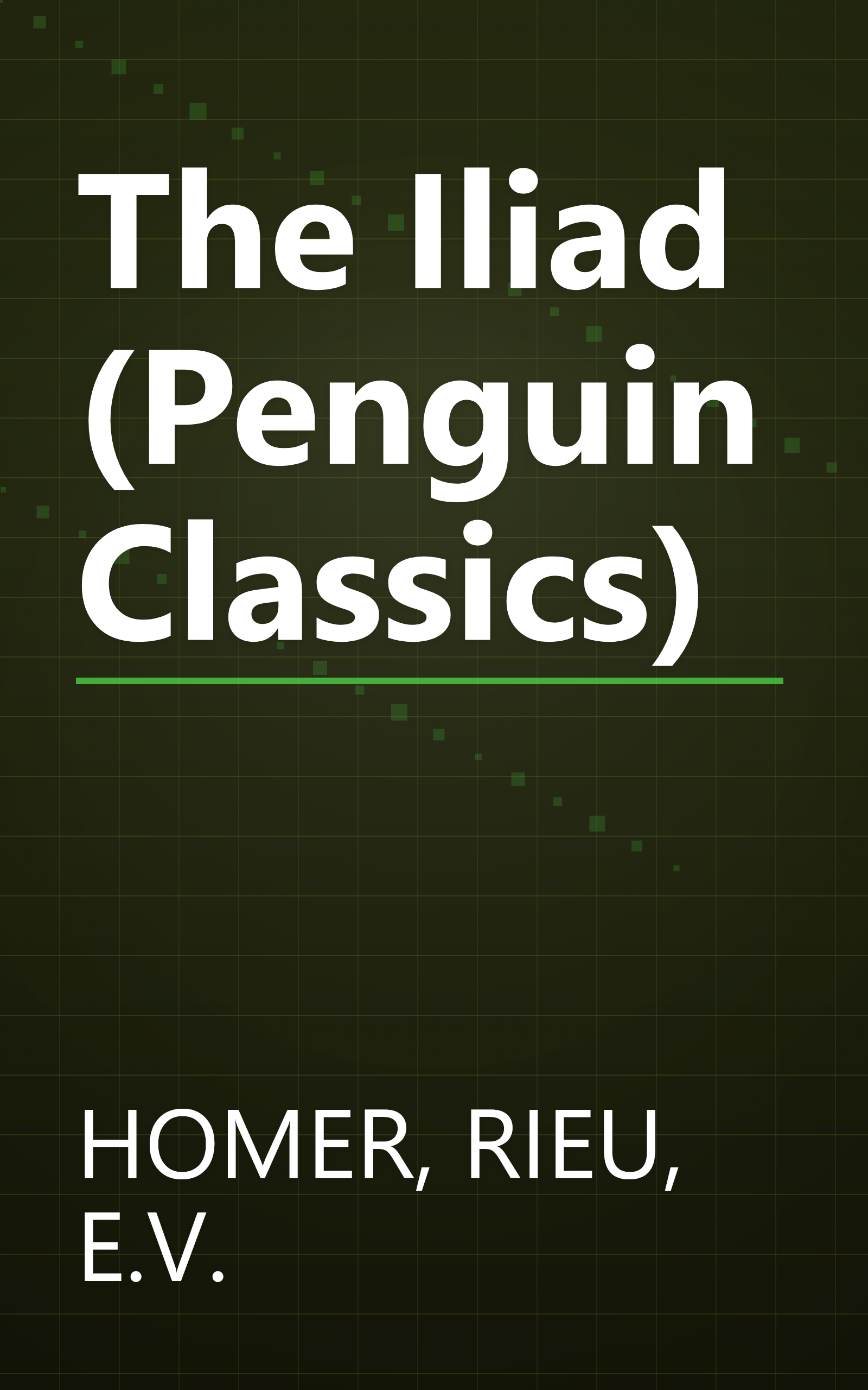 The Iliad (Penguin Classics) book cover