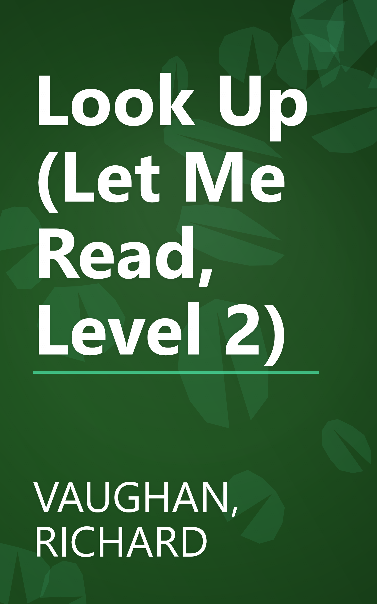 Look Up (Let Me Read, Level 2) book cover