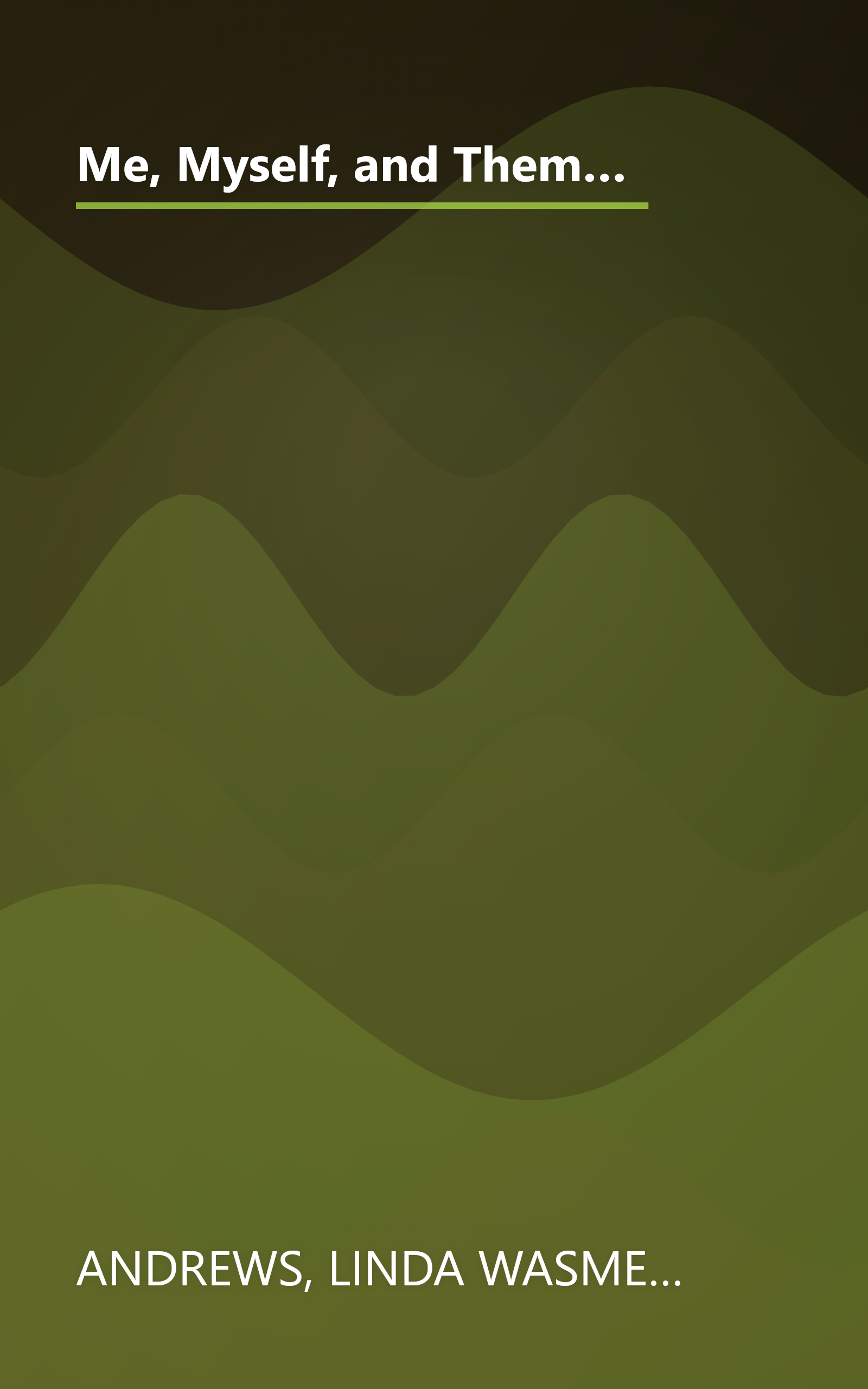 Me, Myself, and Them: A Firsthand Account of One Young Person's Experience with Schizophrenia (Adolescent Mental Health Initiative) book cover