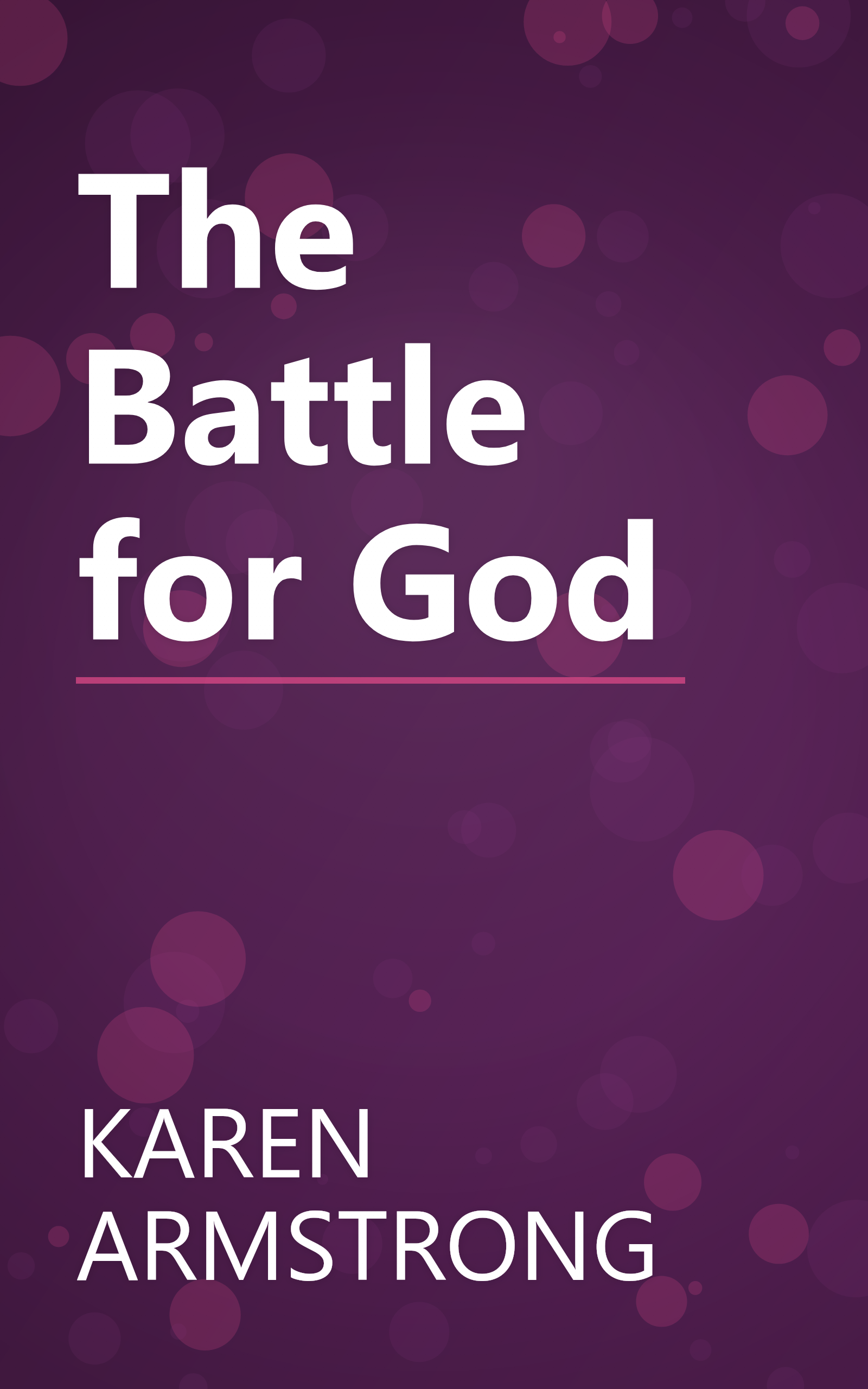 The Battle for God book cover