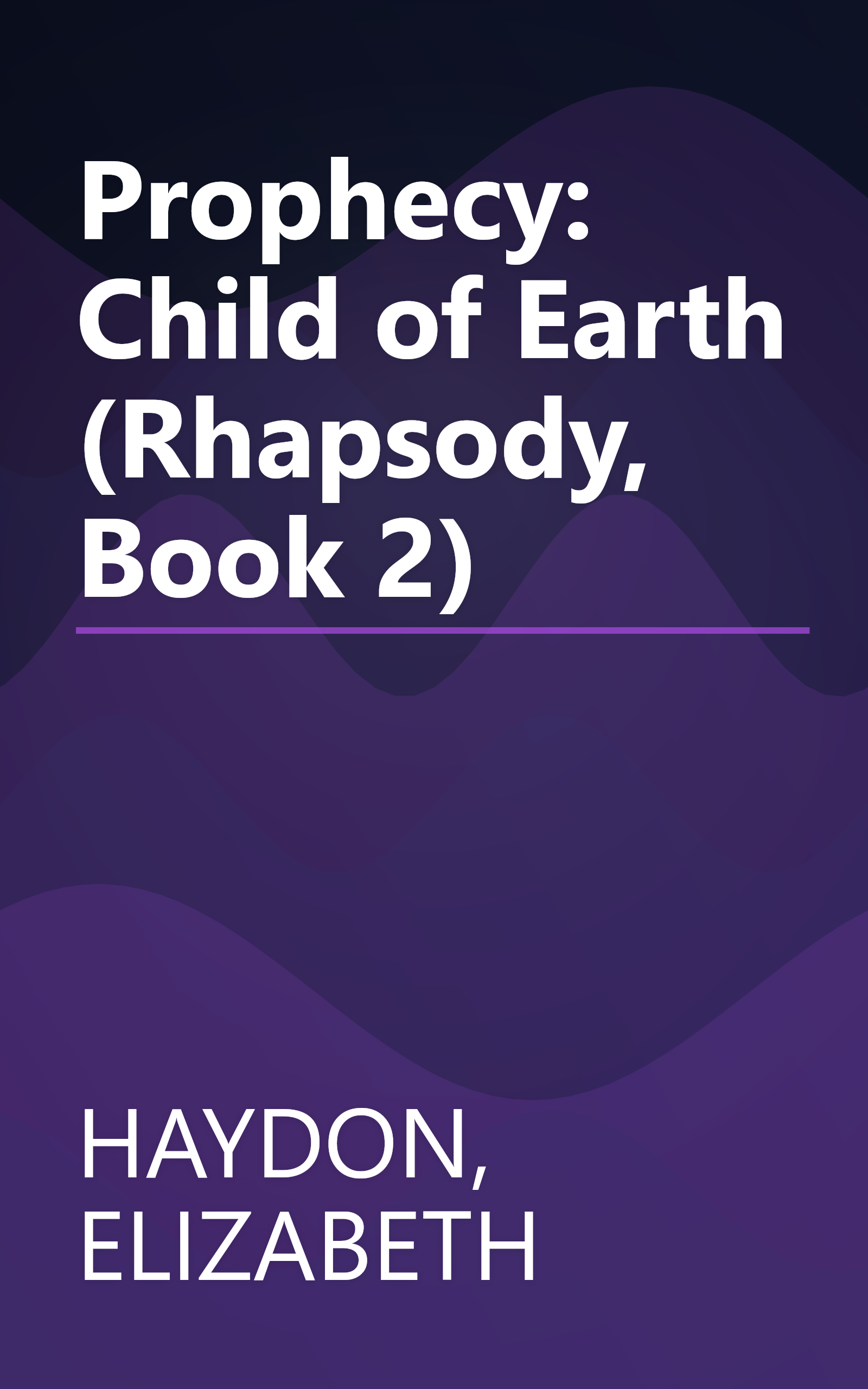 Prophecy: Child of Earth (Rhapsody, Book 2) book cover