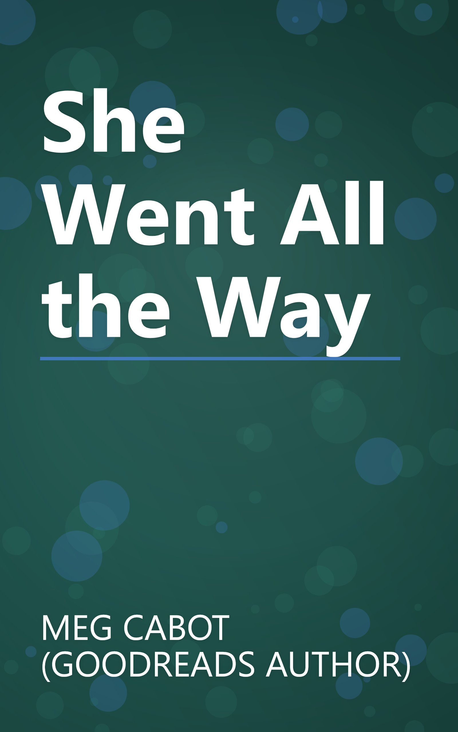 She Went All the Way book cover