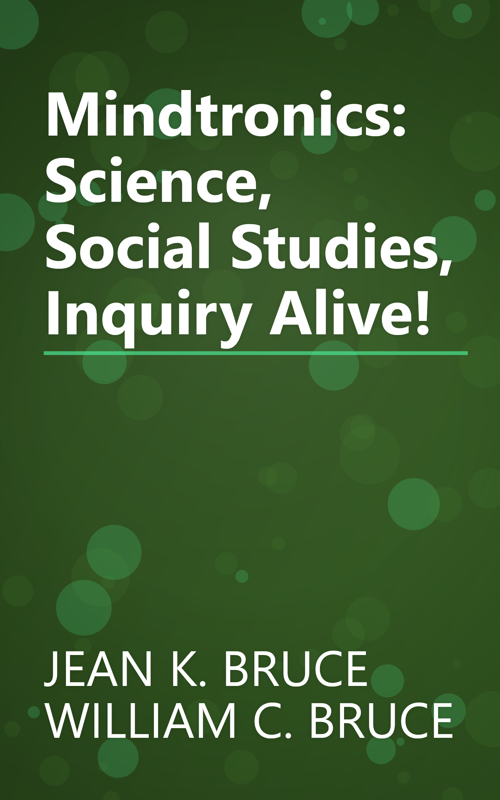 Mindtronics: Science, Social Studies, Inquiry Alive! book cover