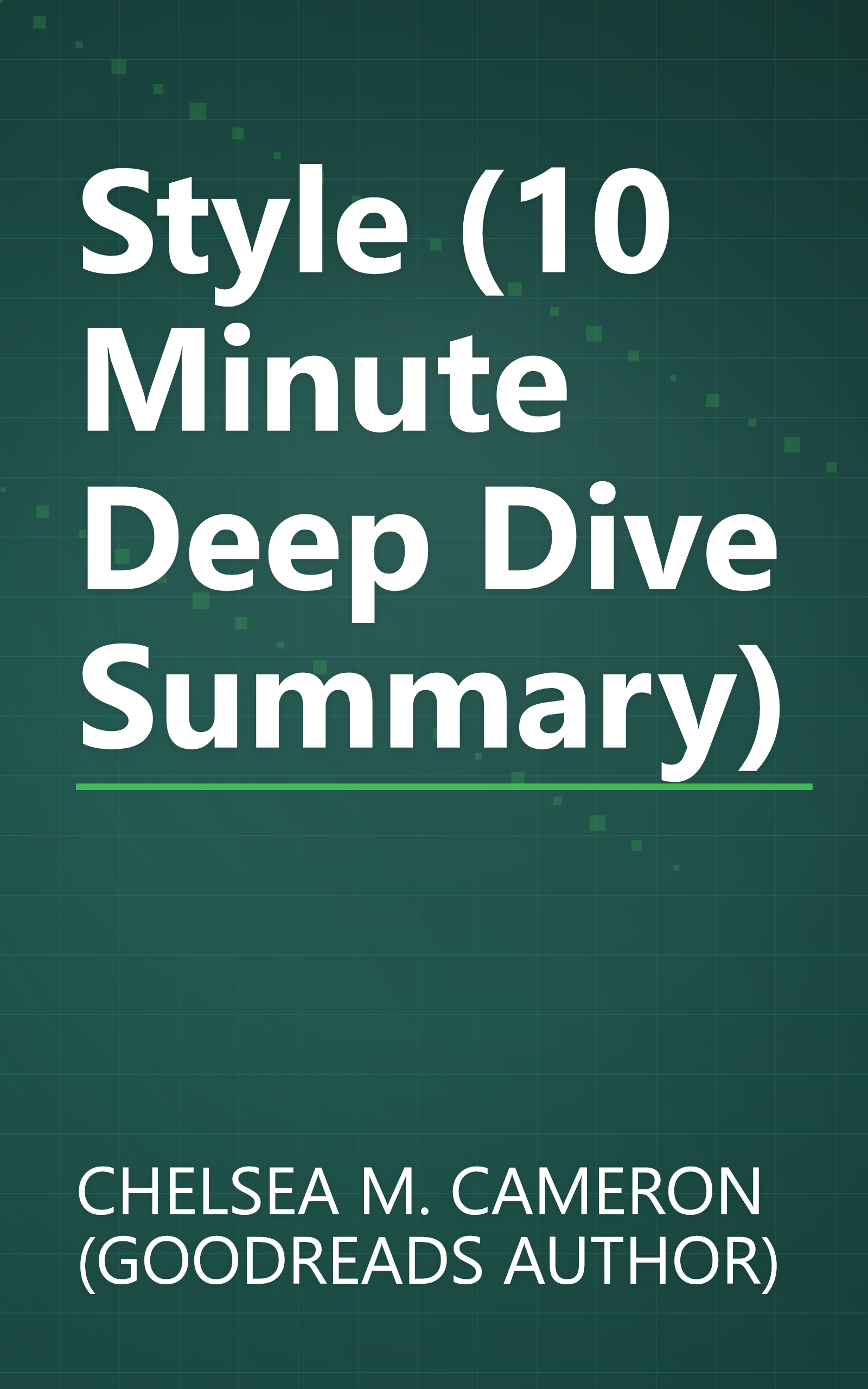 Style (10 Minute   Deep Dive Summary) book cover