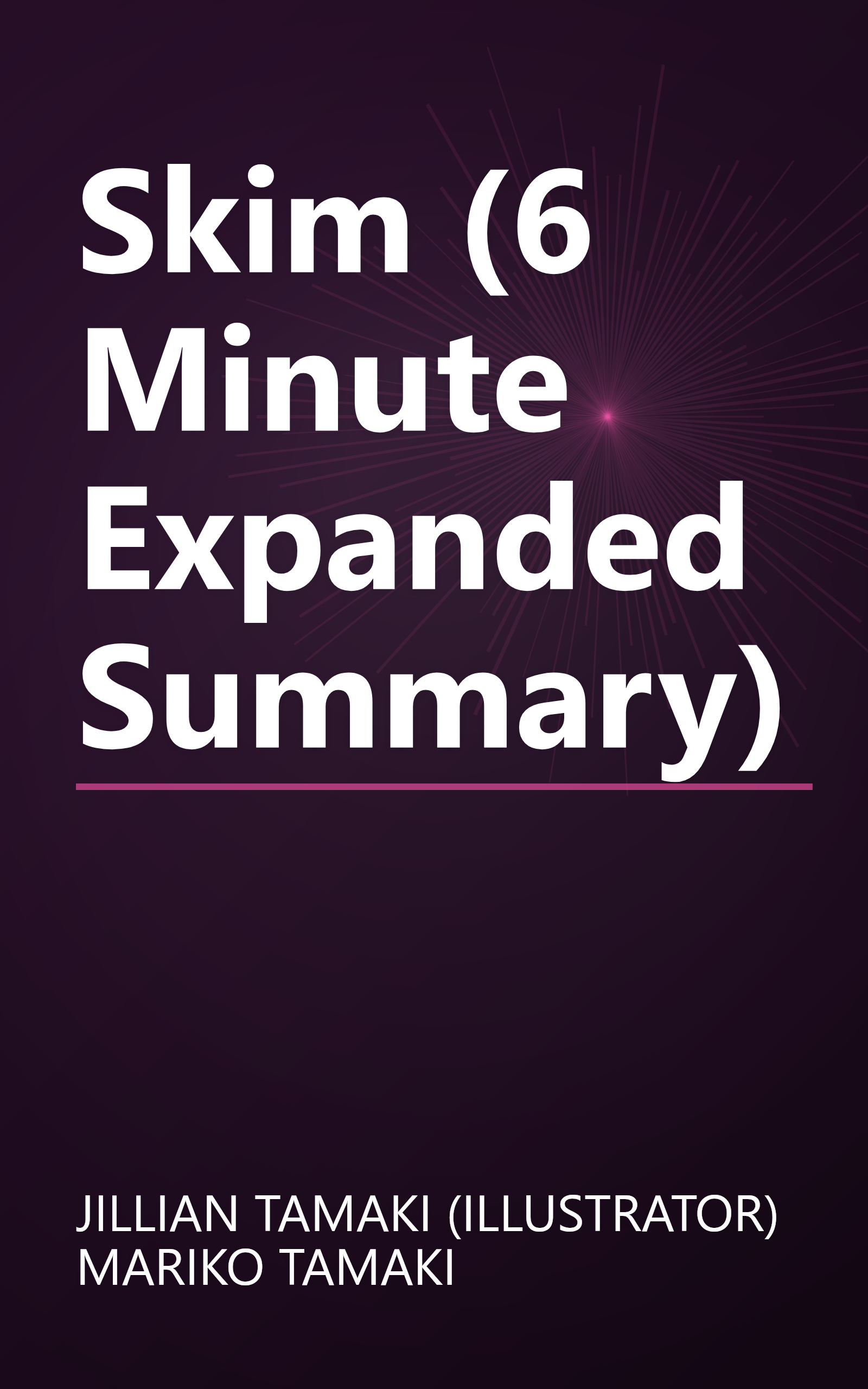Skim (6 Minute   Expanded Summary) book cover