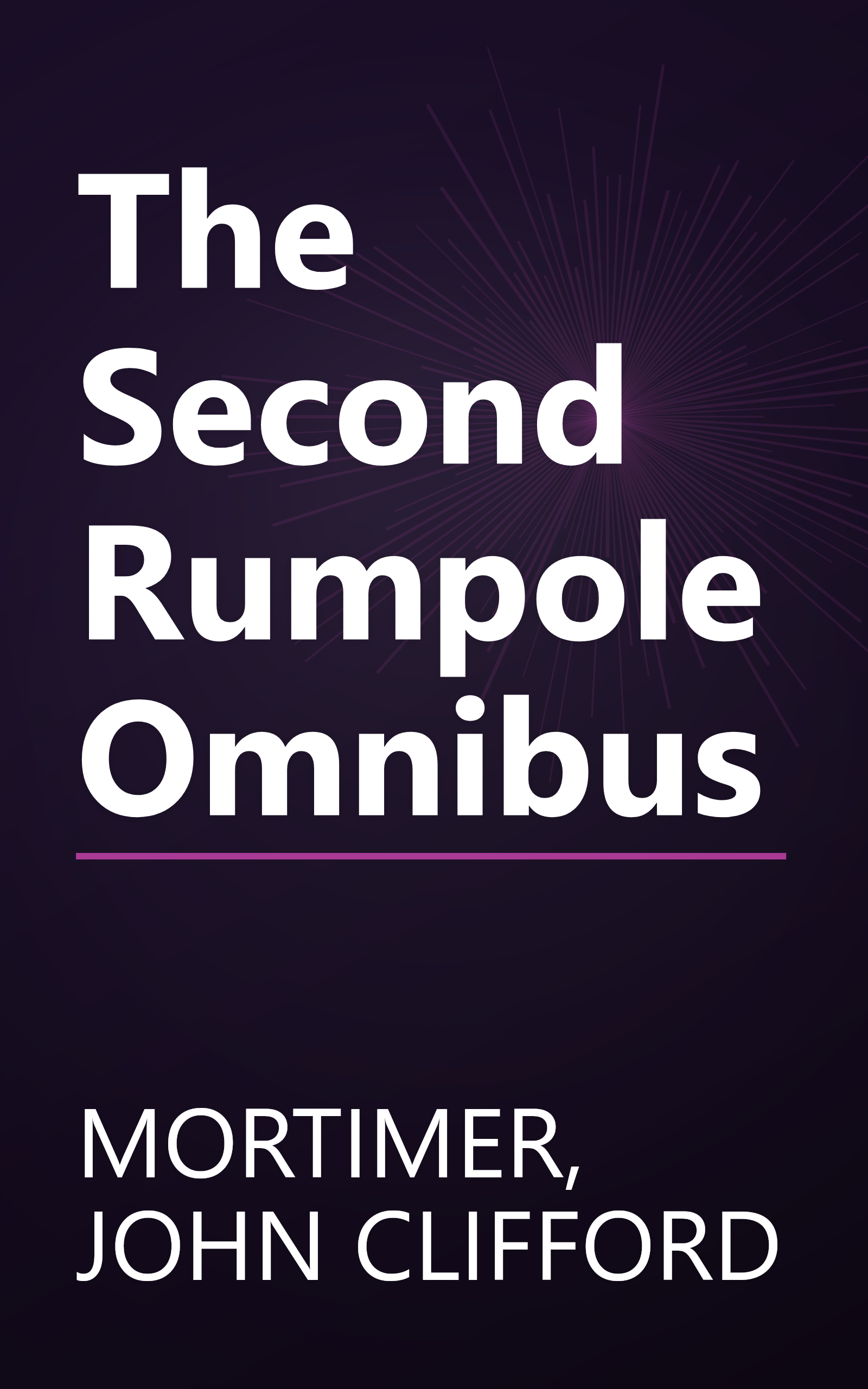 The Second Rumpole Omnibus book cover