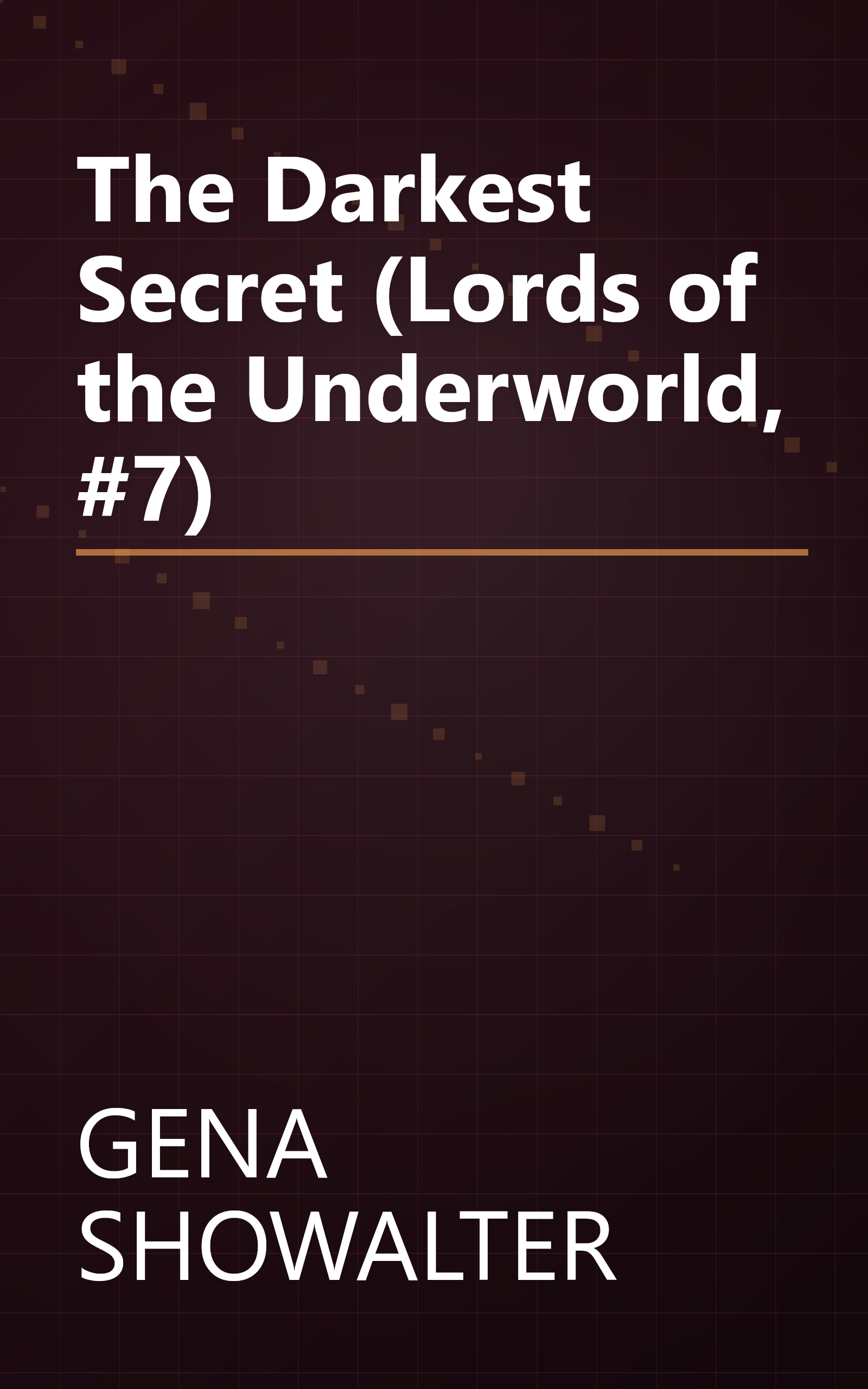 The Darkest Secret (Lords of the Underworld, #7) book cover