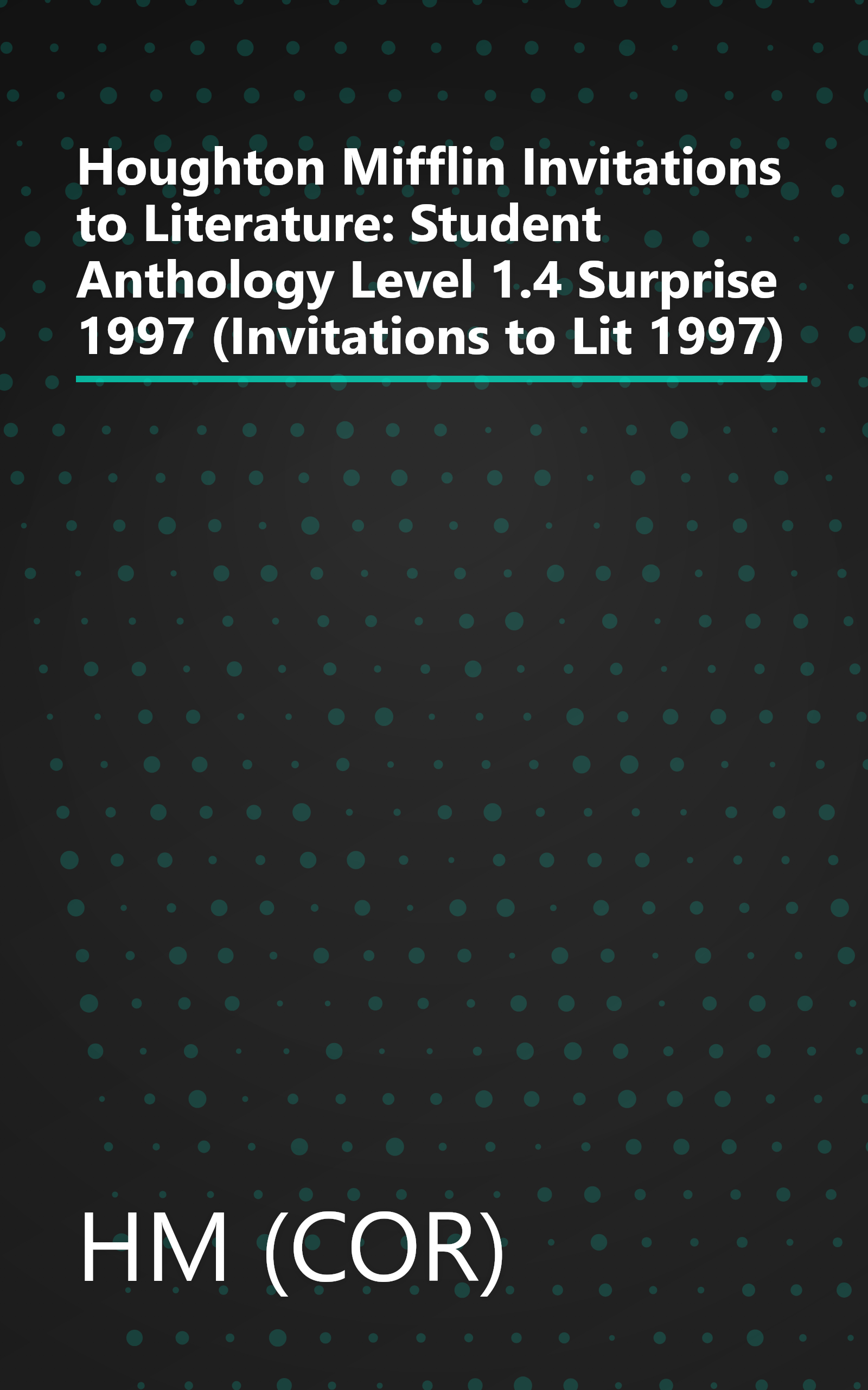 Houghton Mifflin Invitations to Literature: Student Anthology Level 1.4 Surprise 1997 (Invitations to Lit 1997) book cover