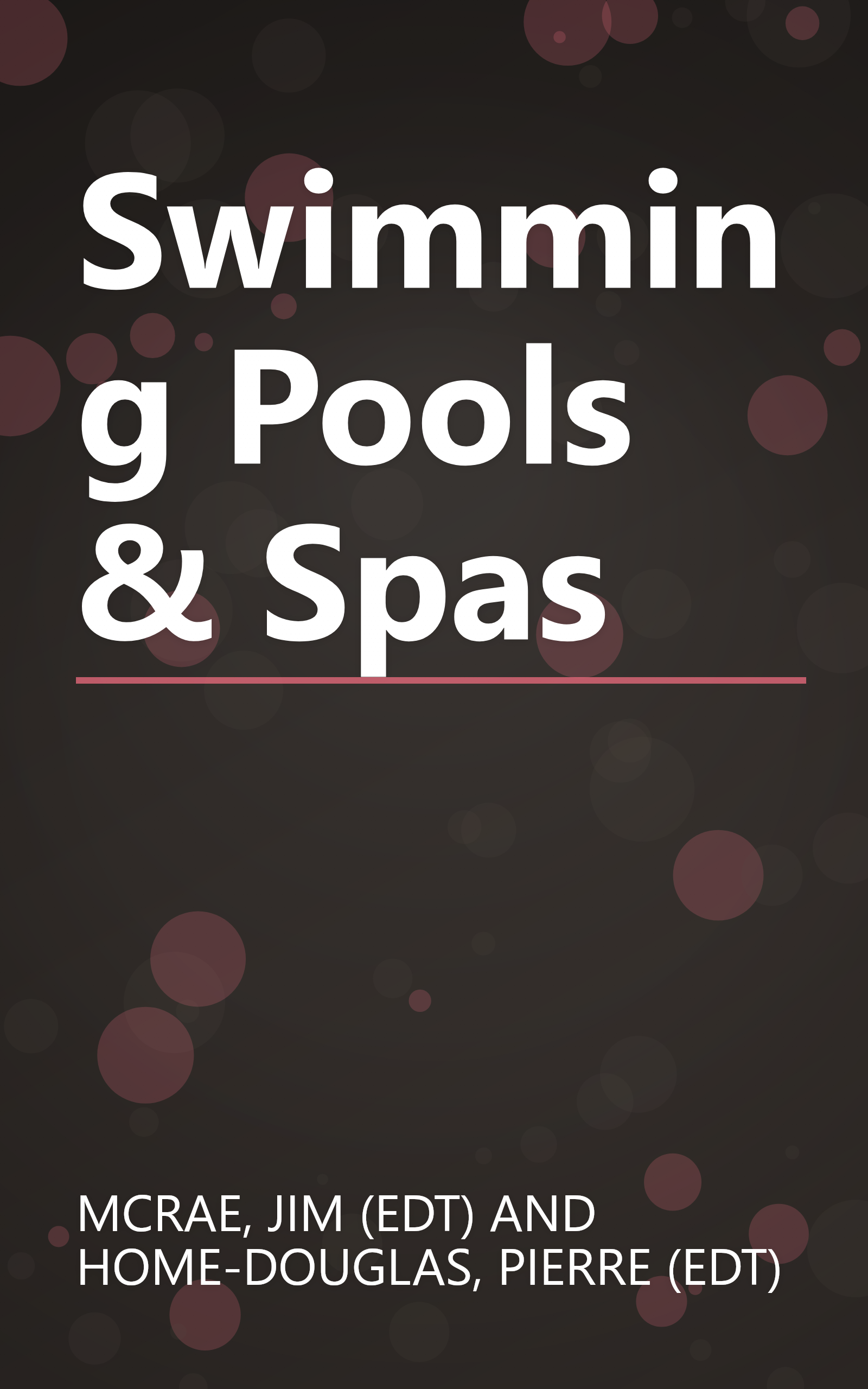 Swimming Pools & Spas book cover