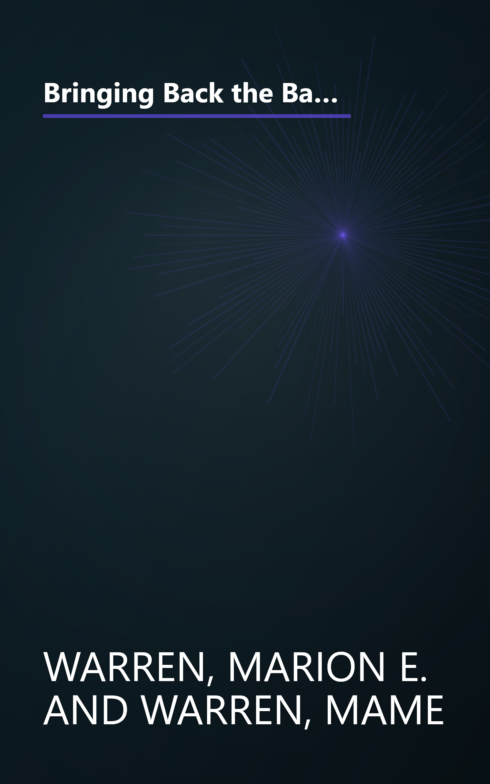 Bringing Back the Bay: The Chesapeake in the Photographs of Marion Warren and the Voices of Its People book cover