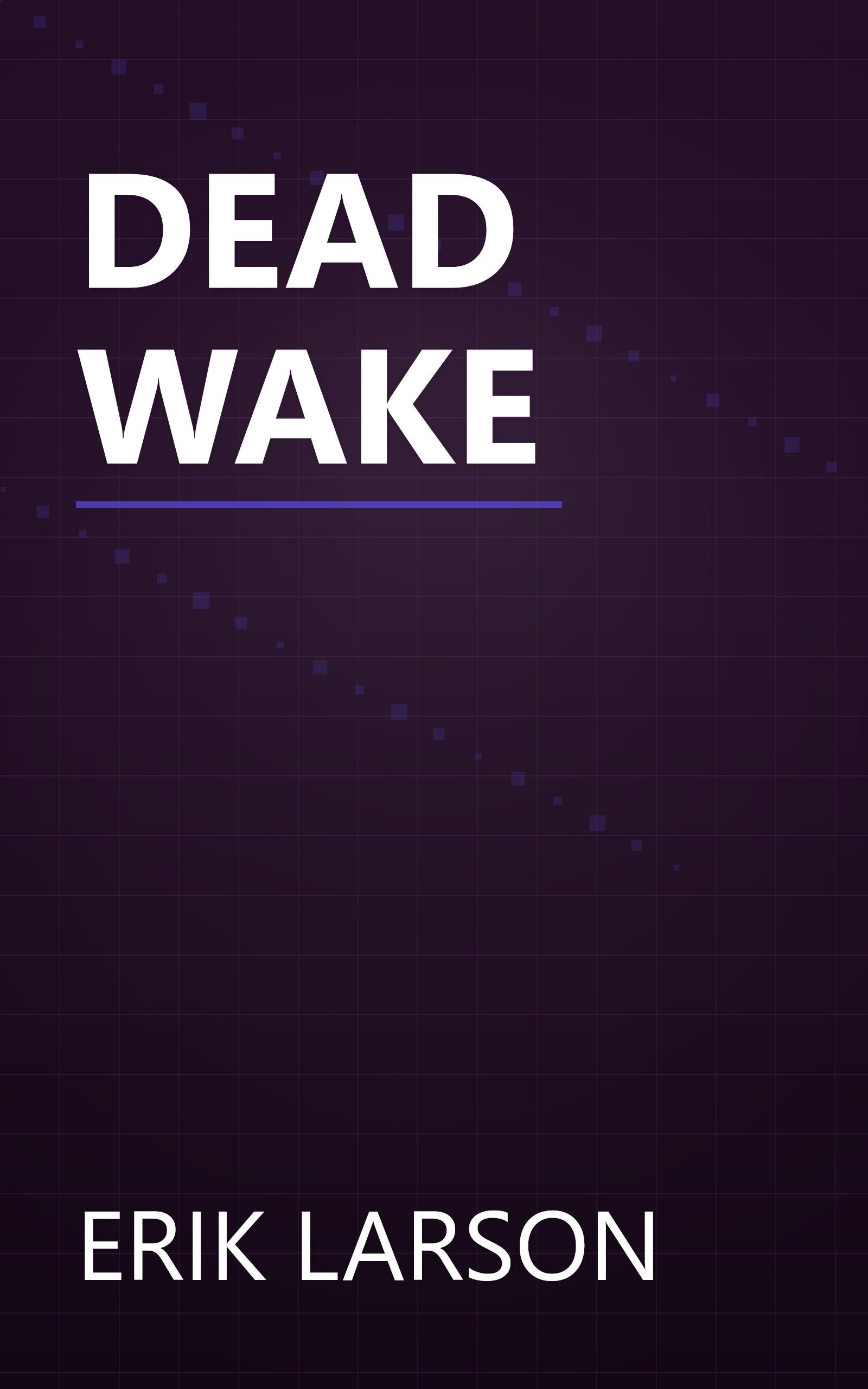 DEAD WAKE book cover
