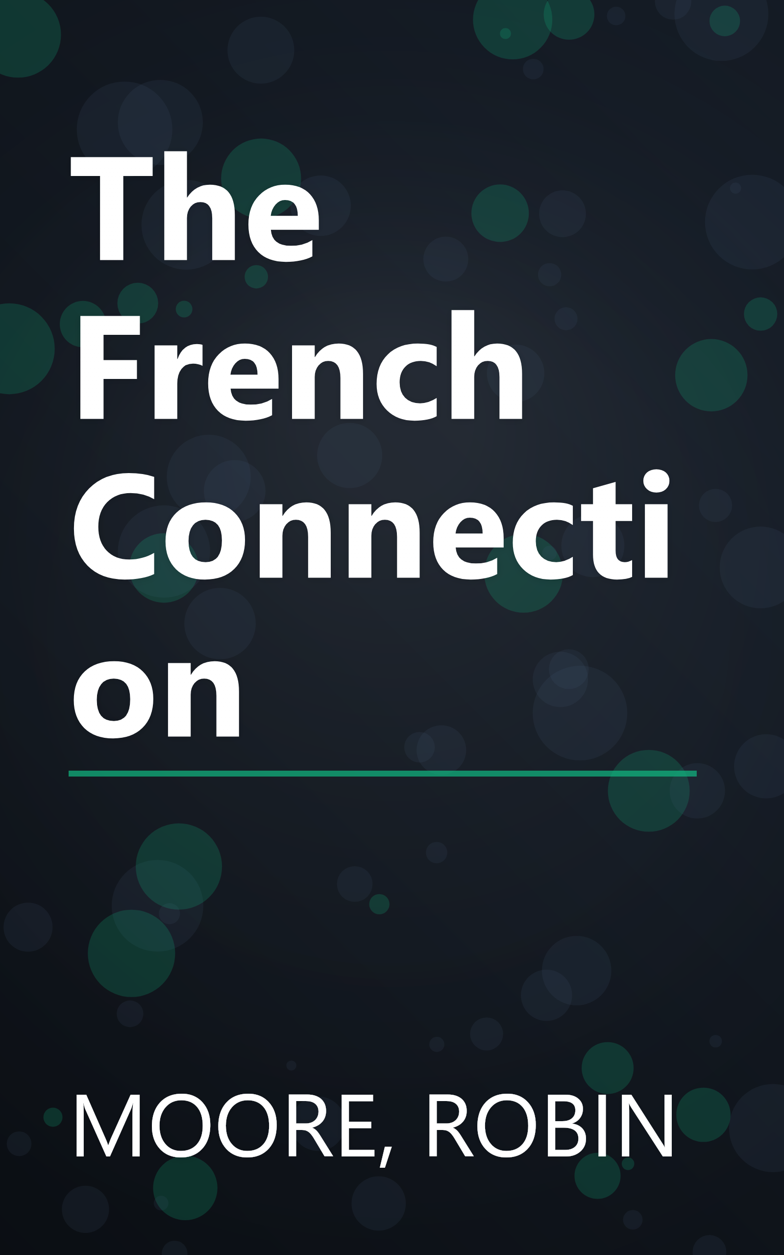 The French Connection book cover