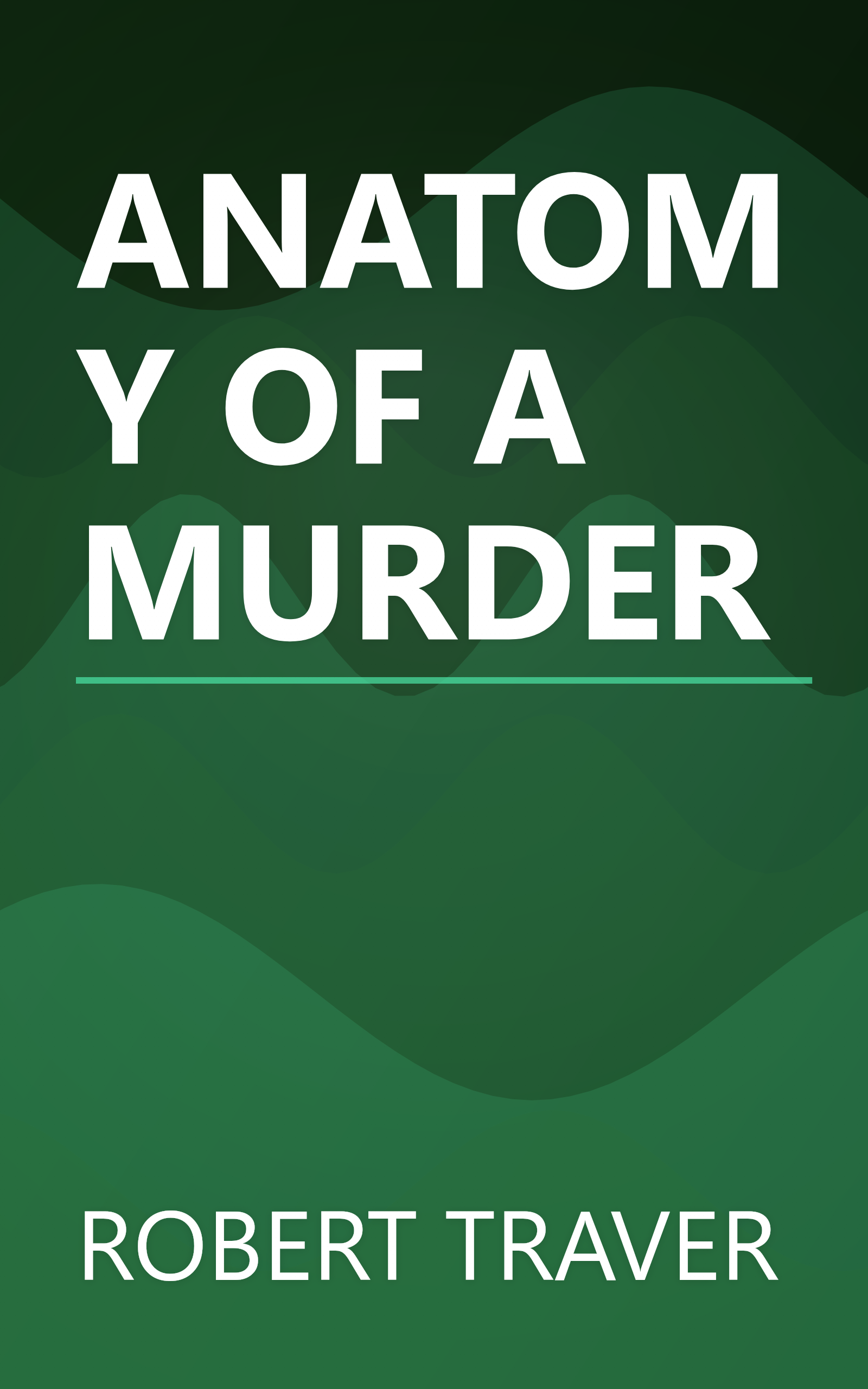 ANATOMY OF A MURDER book cover