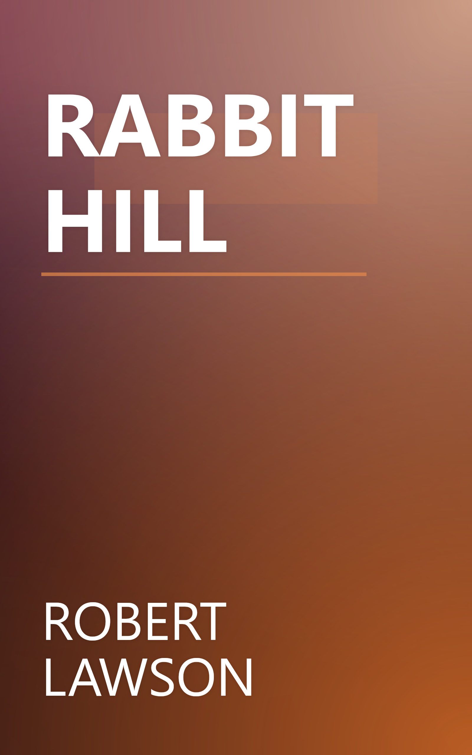 RABBIT HILL book cover