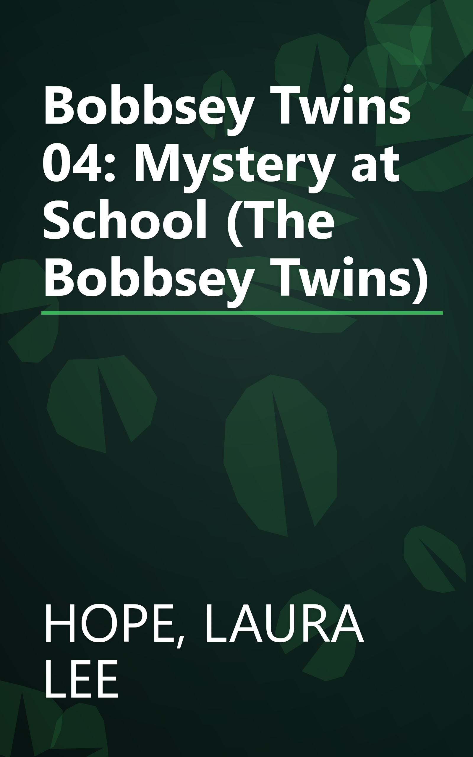 Bobbsey Twins 04: Mystery at School (The Bobbsey Twins) book cover