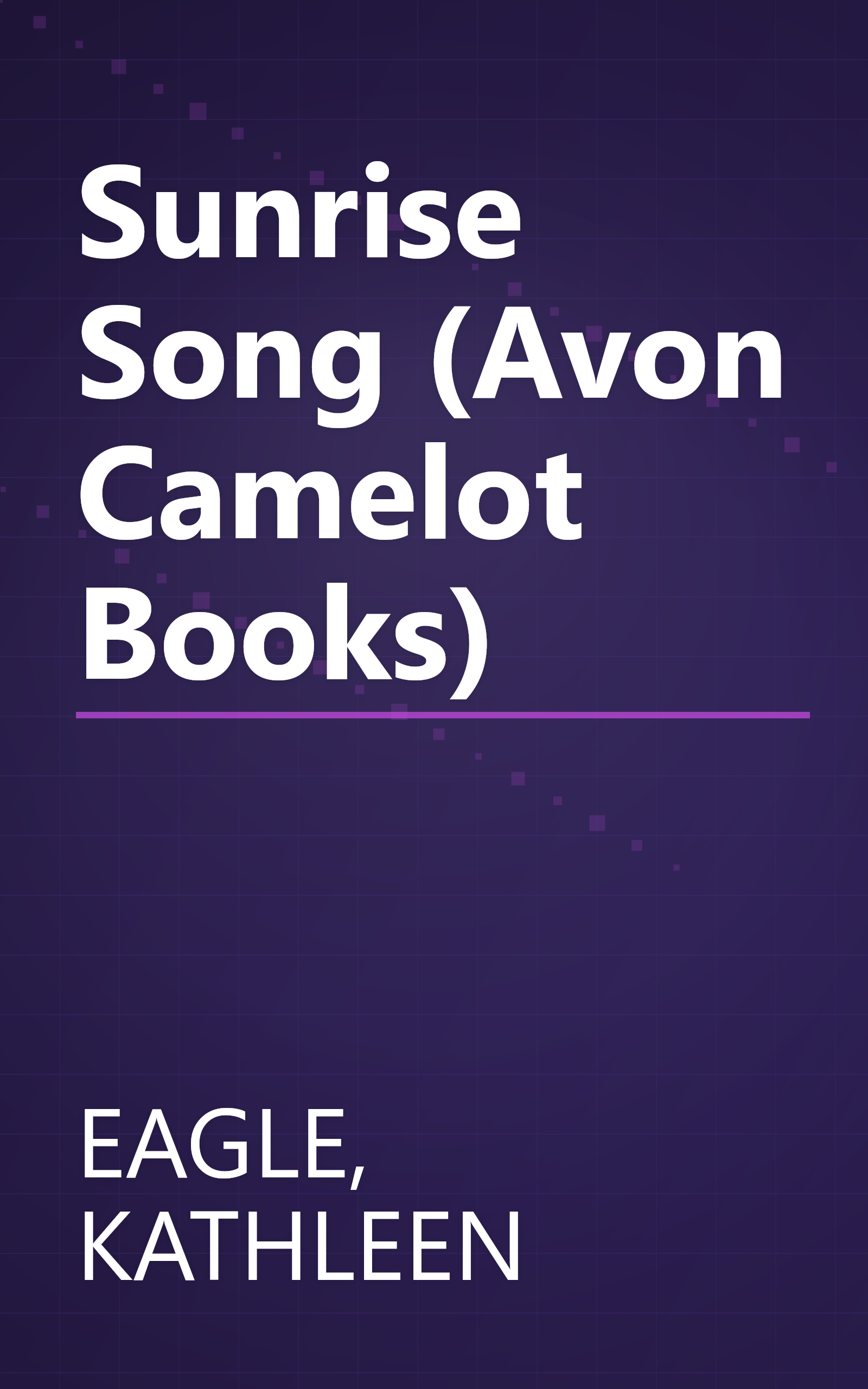 Sunrise Song (Avon Camelot Books) book cover